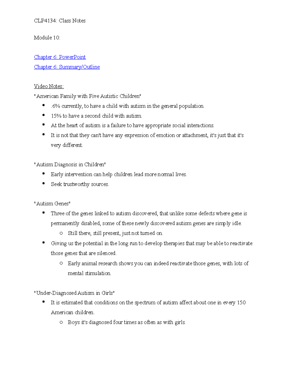 CLP4134-Module 10Notes - CLP4134: Class Notes Module 10: Chapter 6 ...