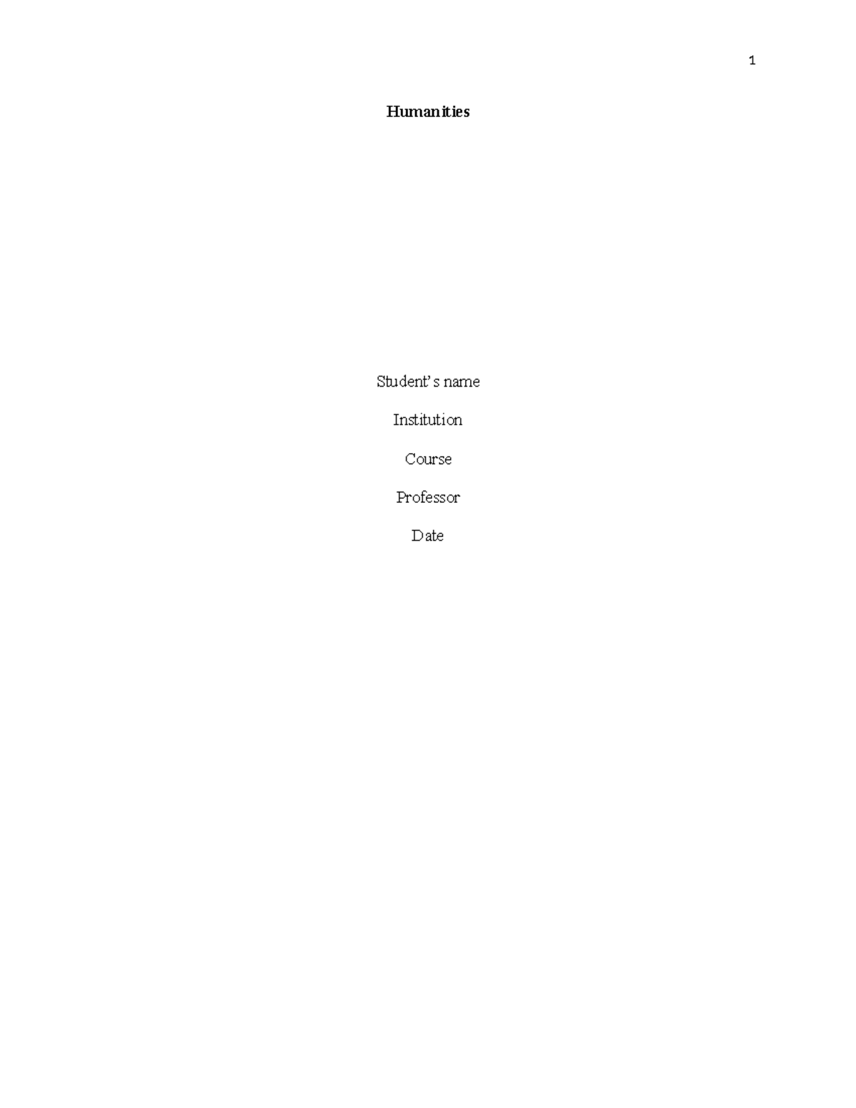 Humanities assignment 2 - Humanities Student’s name Institution Course ...