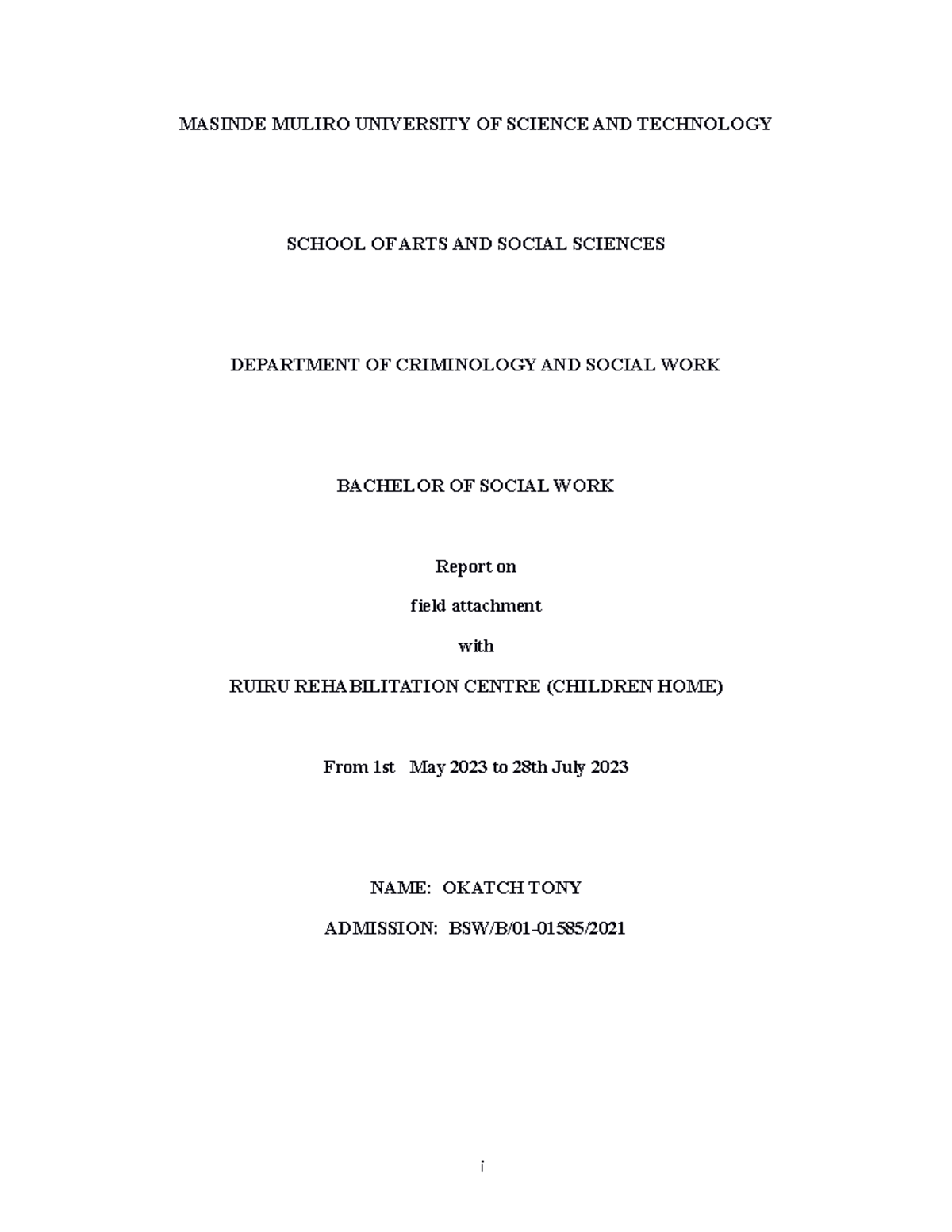 Okatch Tonny Final Attachment Report - MASINDE MULIRO UNIVERSITY OF ...