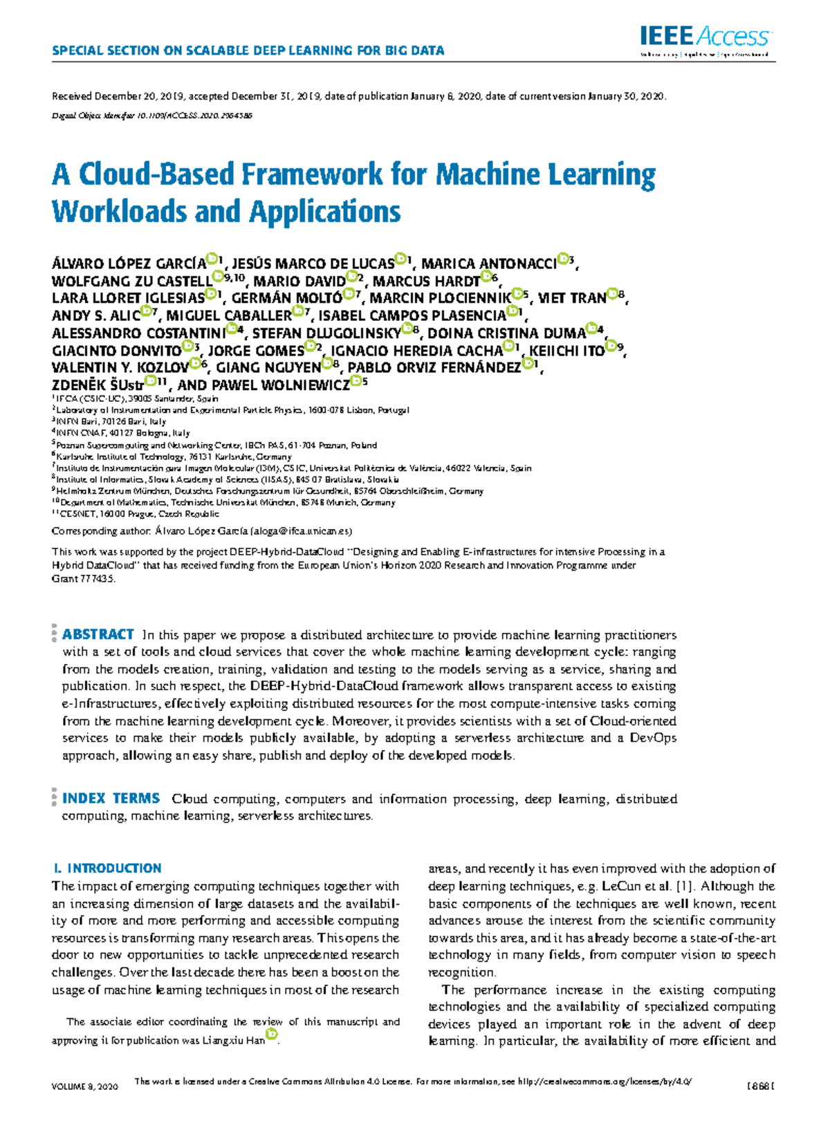 A Cloud Based Framework For Machine Learning Workloads And Applications Special Section On