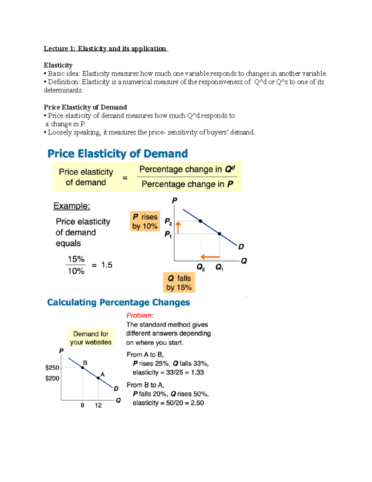 WEEK 4 - Preparation for in class lecture - Lecture 1: Elasticity and its application Elasticity ...