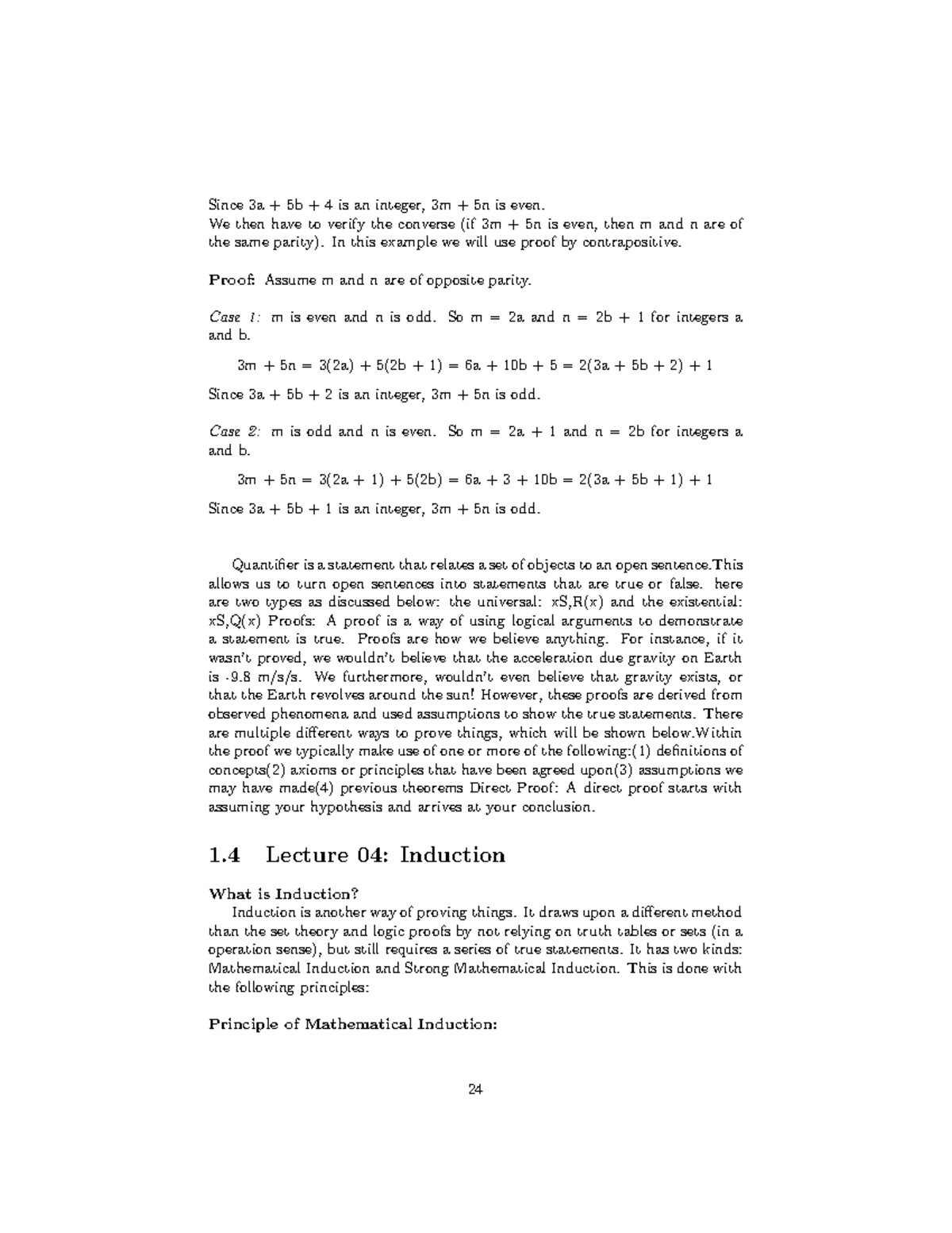 Lecture 4- Induction - Since 3a + 5b + 4 is an integer, 3m + 5n is even ...