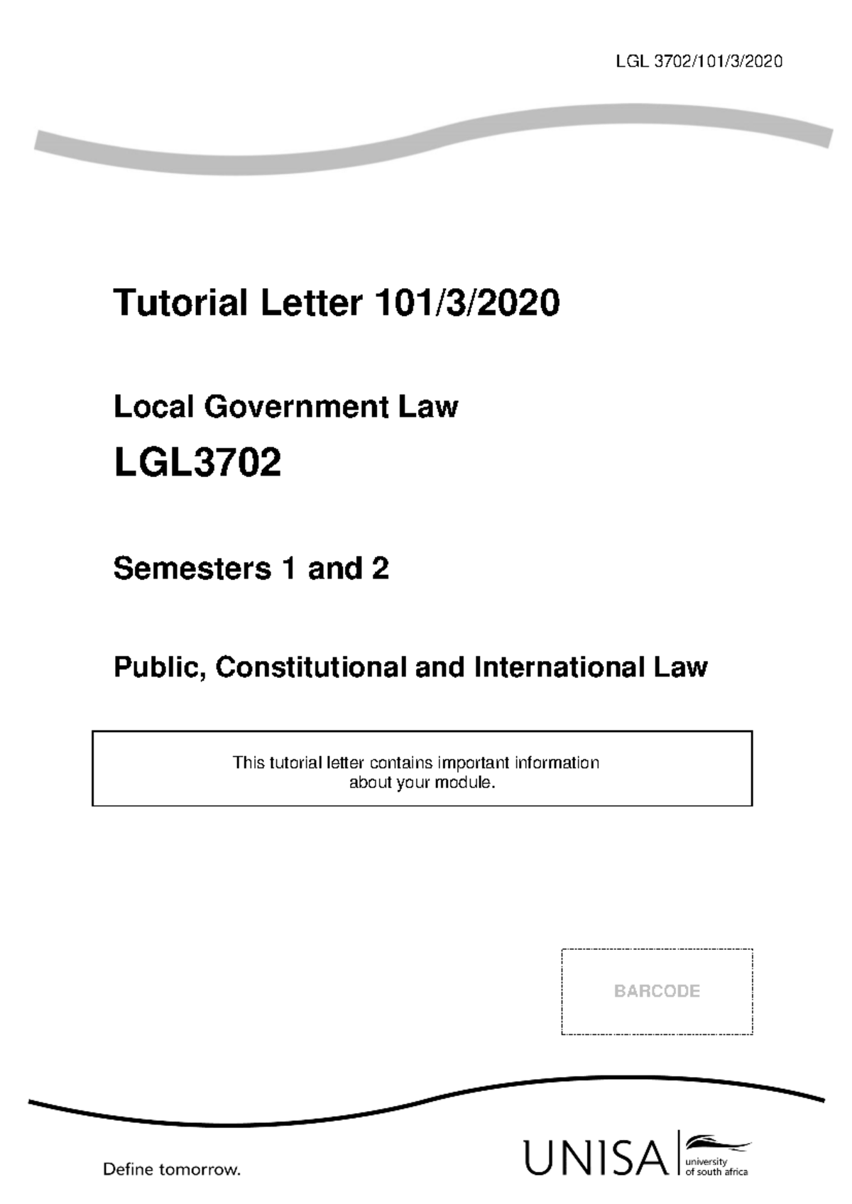 TL101 3 2020 LGL3702 - LGL 3702/101/ 3 / 2020 Tutorial Letter 101/ 3 ...