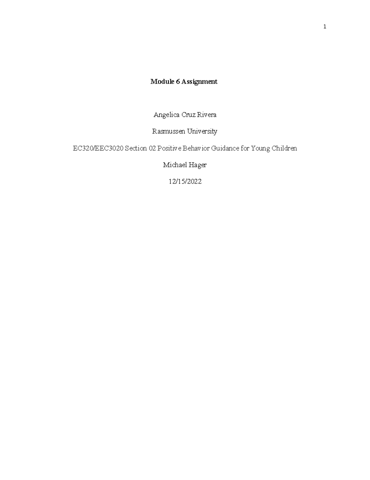 ACruz Rivera Module 6Assignment 12152022 - Module 6 Assignment Angelica Cruz Rivera Rasmussen ...