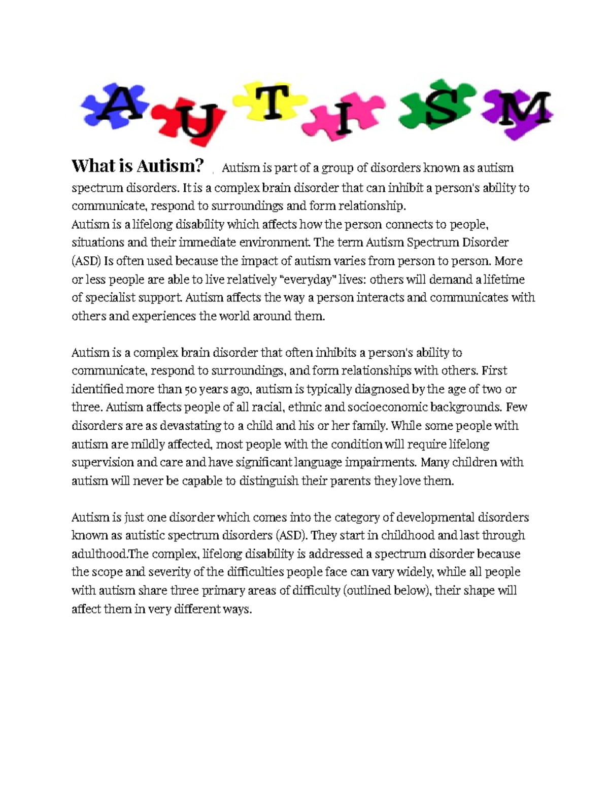 What is Autism - Grade: B - What is Autism? Autism is part of a group ...