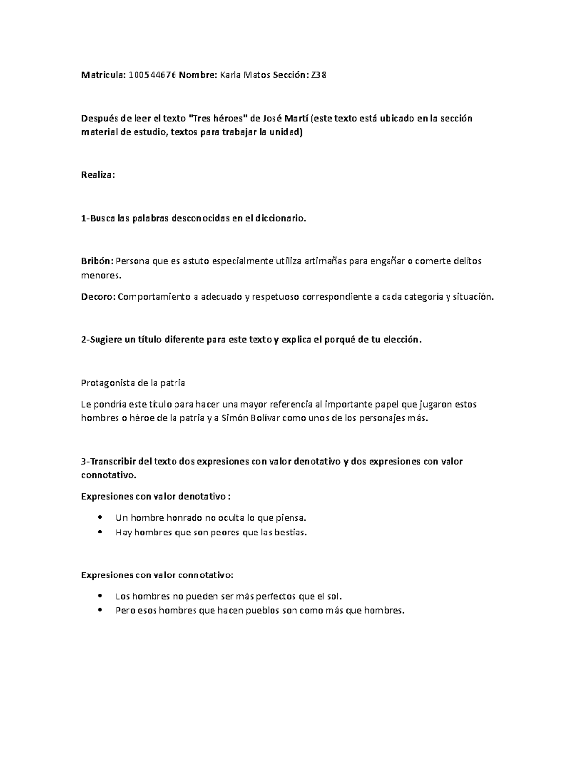 Matos Karla Unidad 3 - Matricula: 100544676 Nombre: Karla Matos Sección ...