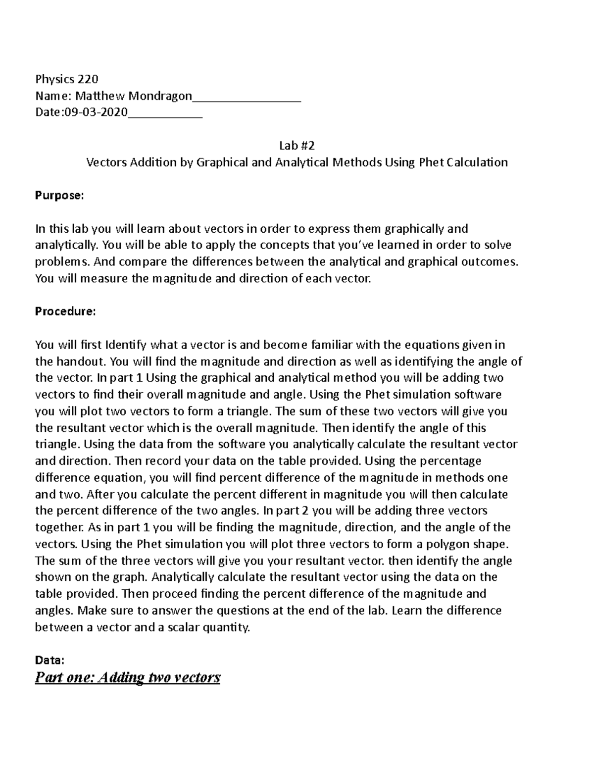 Lab report template - Physics 220 Name: Matthew Mondragon ...