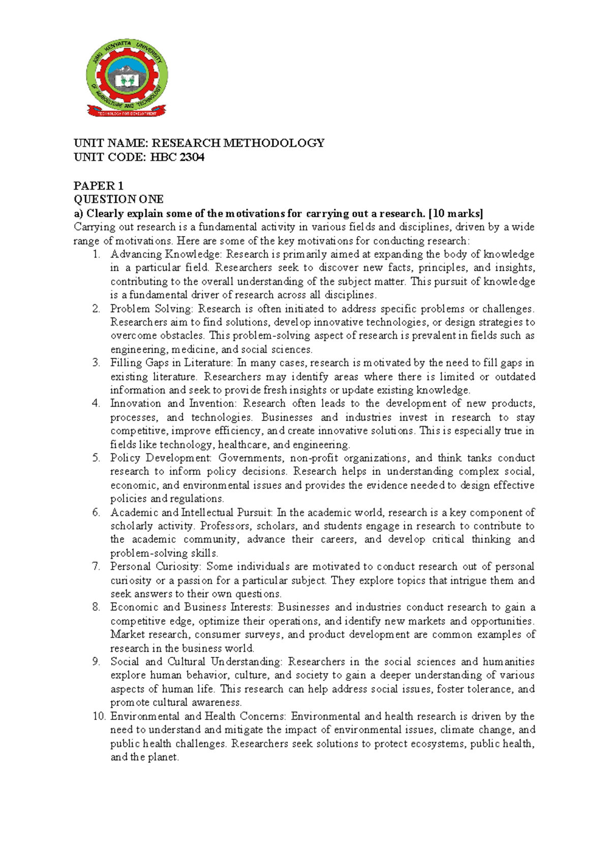 Research Methodology - UNIT NAME: RESEARCH METHODOLOGY UNIT CODE: HBC 2304 PAPER 1 QUESTION ONE ...