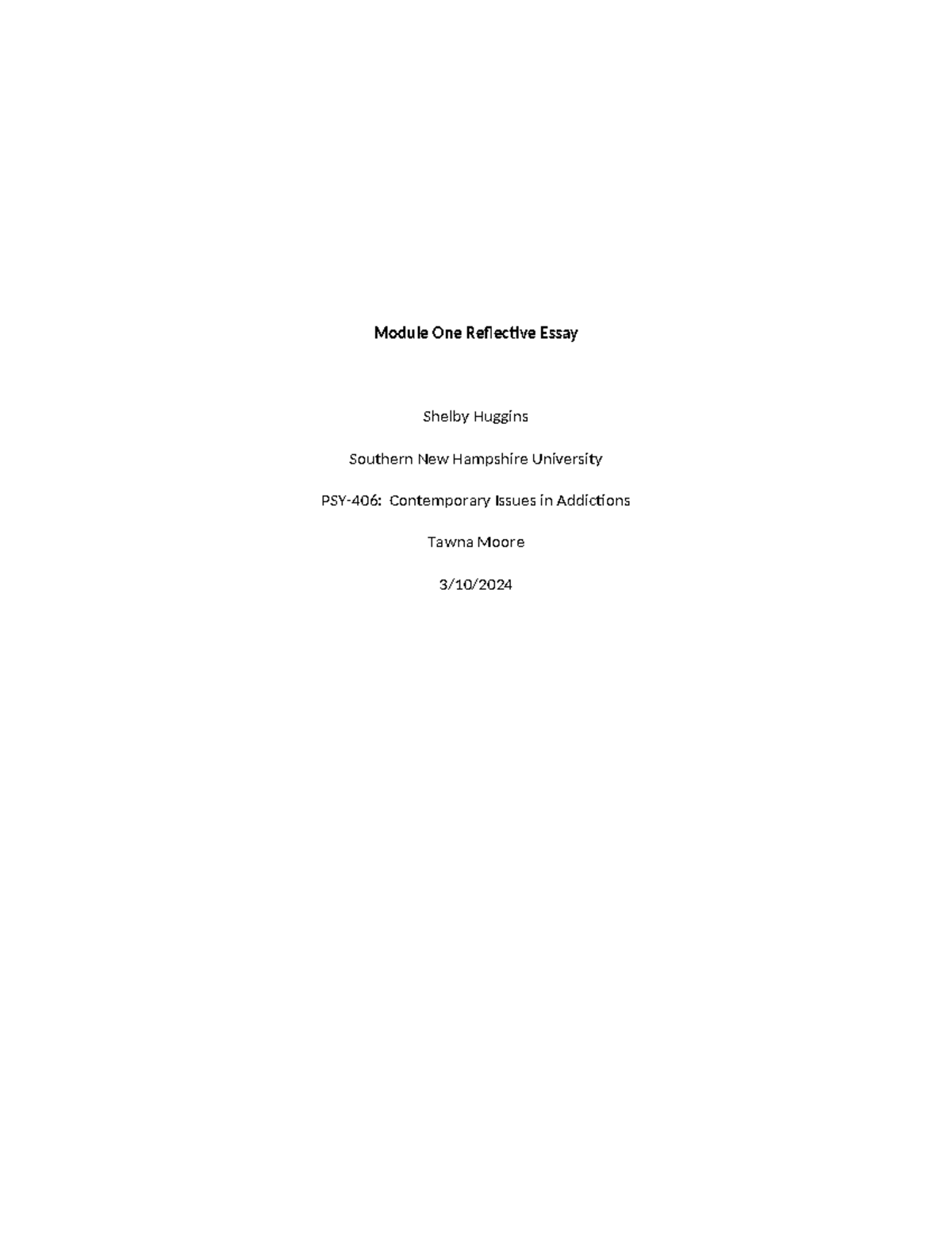 Reflective essay Module One - Module One Reflective Essay Shelby ...