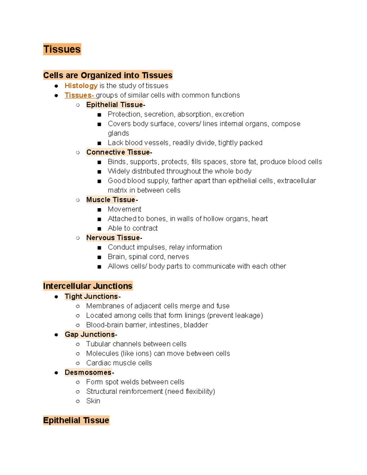 The Body's Tissues - Tissues Cells are Organized into Tissues Histology ...