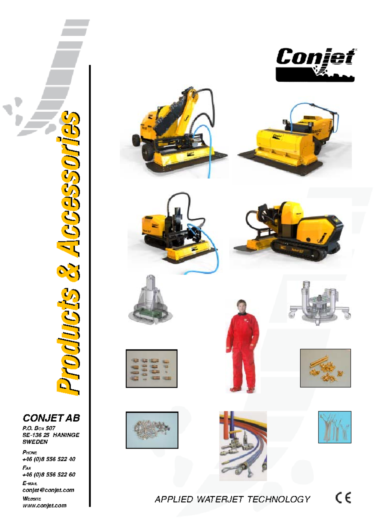 Products and Accessories 2014 - CONJET AB P. BOX 507 SE-136 25 HANINGE ...