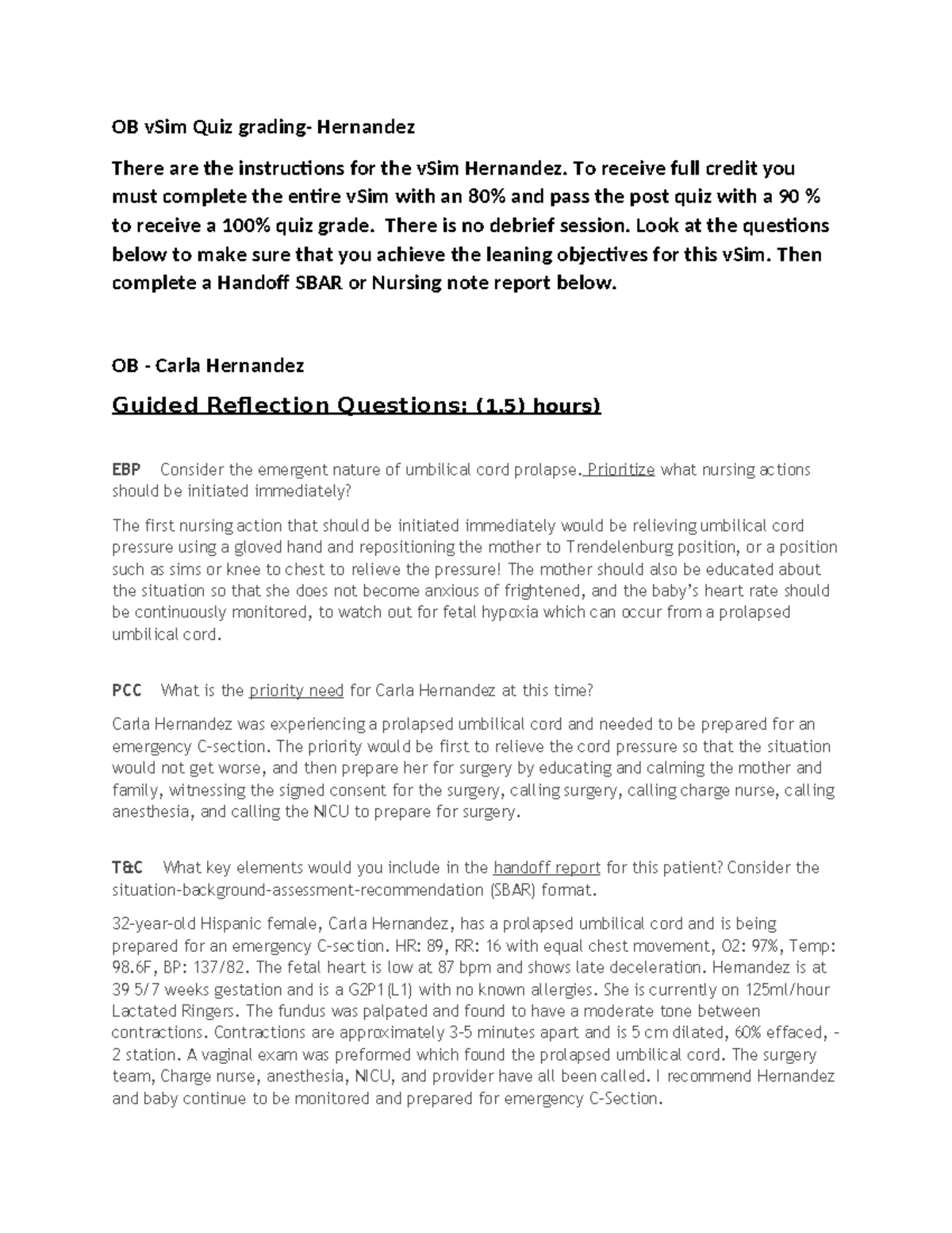 Hernandez OB-Ashleee - lecture notes to help - OB vSim Quiz grading ...