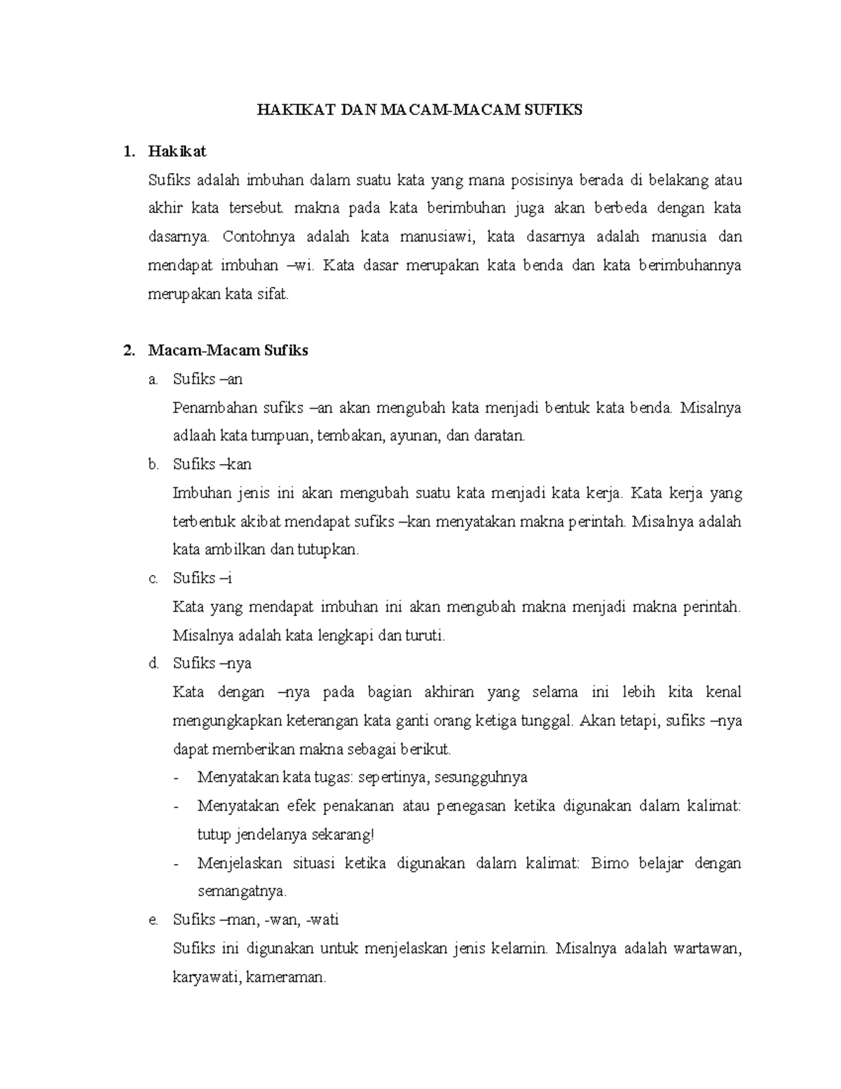 Hakikat dan Macam-Macam Sufiks - HAKIKAT DAN MACAM-MACAM SUFIKS Hakikat ...
