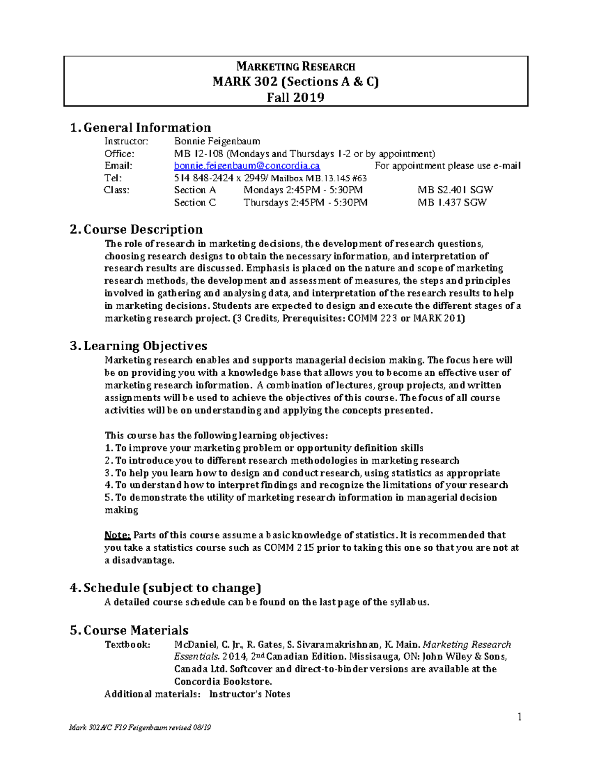 Mark 302 Course Outline - 1 MARKETING RESEARCH MARK 302 (Sections A & C ...