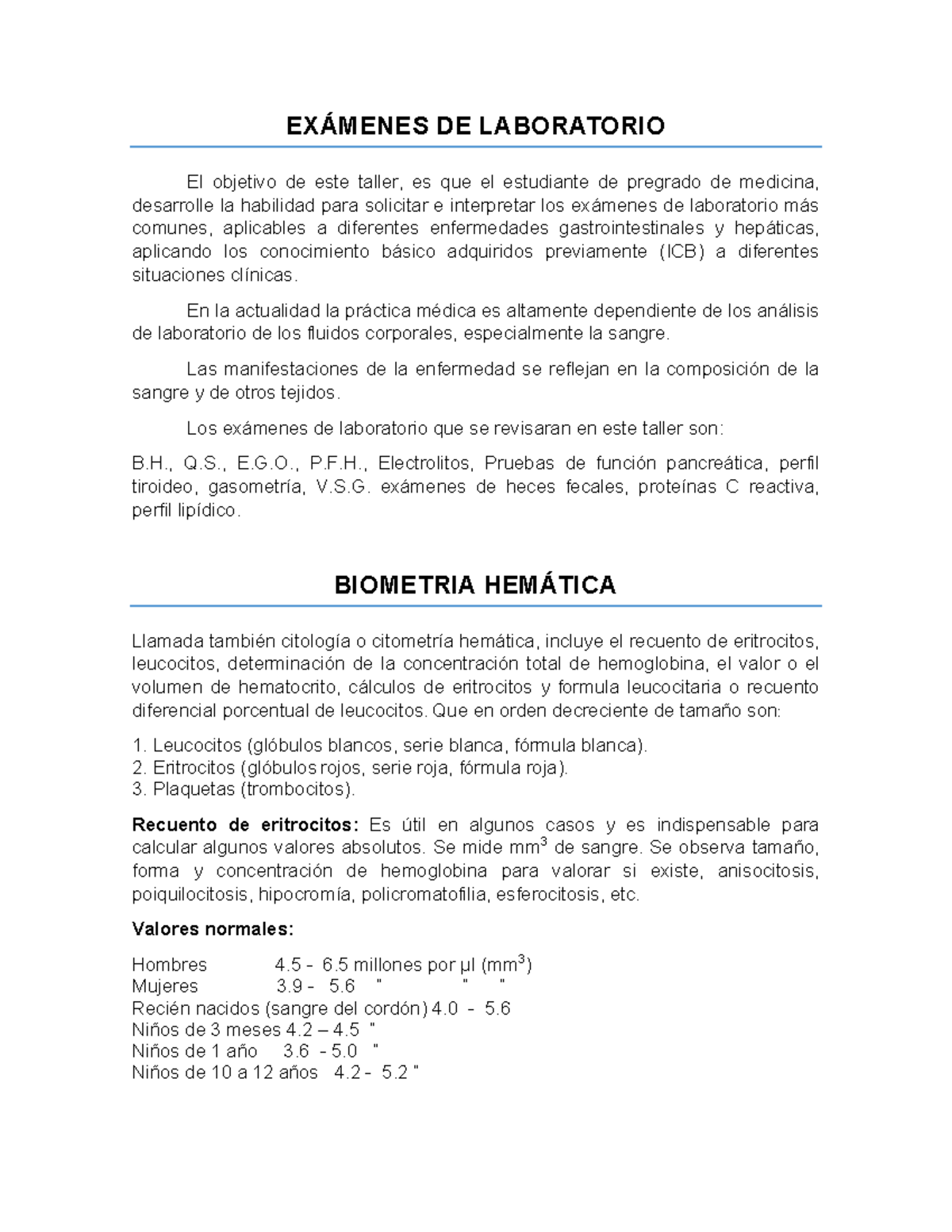 Taller de exámenes interpretación de Laboratorio clínico - EXÁMENES DE LABORATORIO El objetivo ...