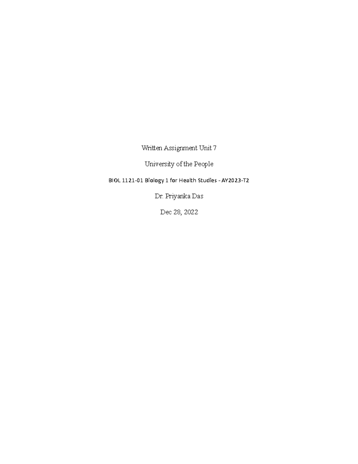 Written assignment unit 7 - Written Assignment Unit 7 University of the People BIOL 1121-01 ...