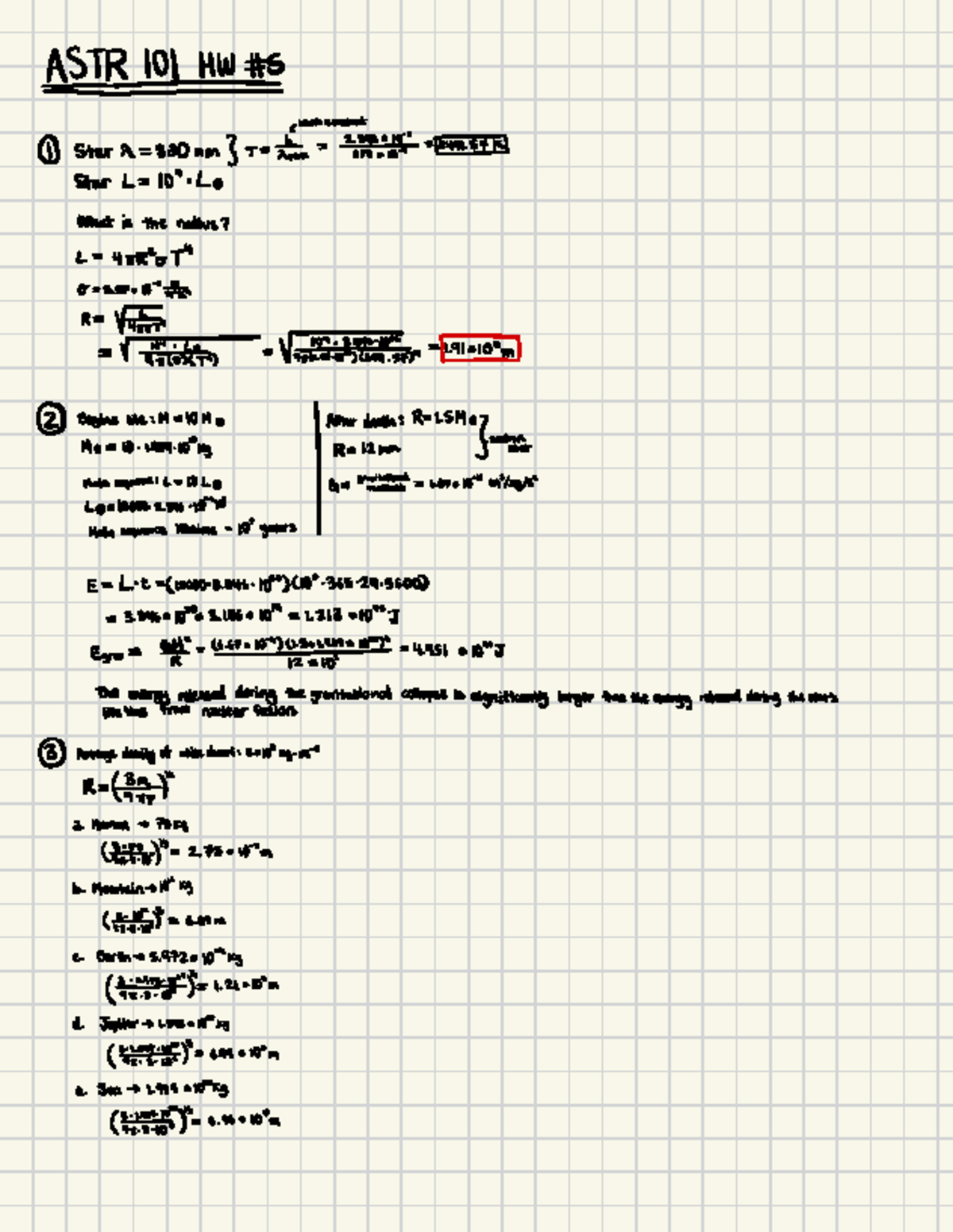 ASTR 101 HW #5 - Homework 5 - STR 101 HW #S ① Starx = 830nm3 +=Wienscon ####### Star L = 10 ...