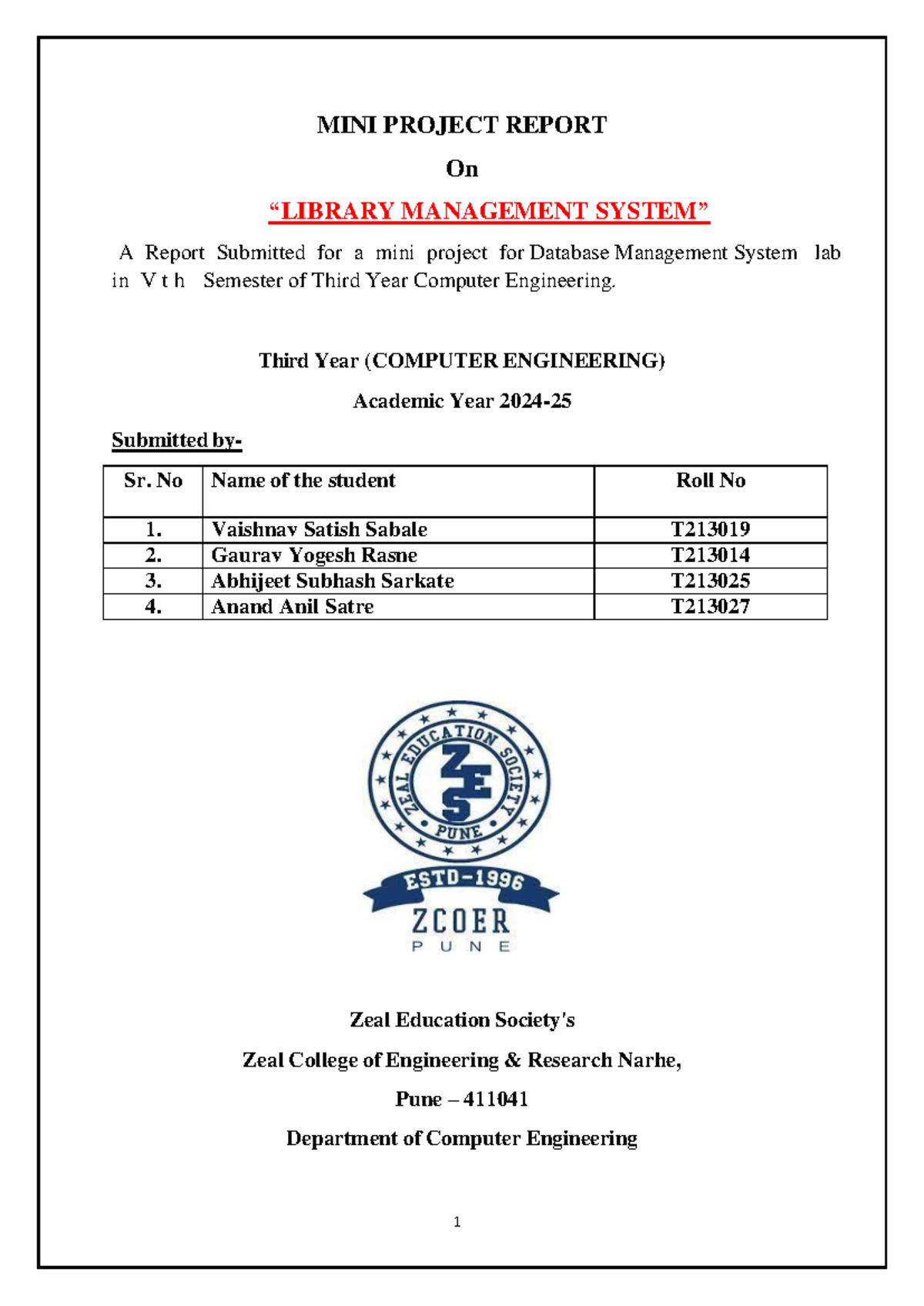 Dbms - Dbms - MINI PROJECT REPORT On “LIBRARY MANAGEMENT SYSTEM” A Report Submitted for a mini ...
