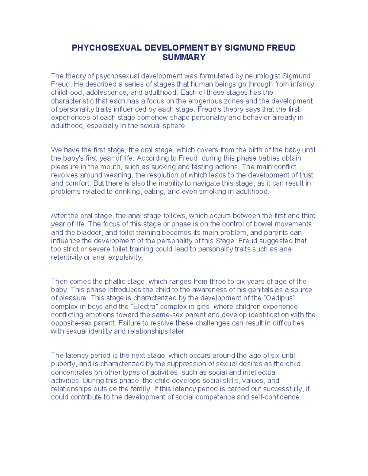 The theory of psychosexual development was formulated by neurologist ...