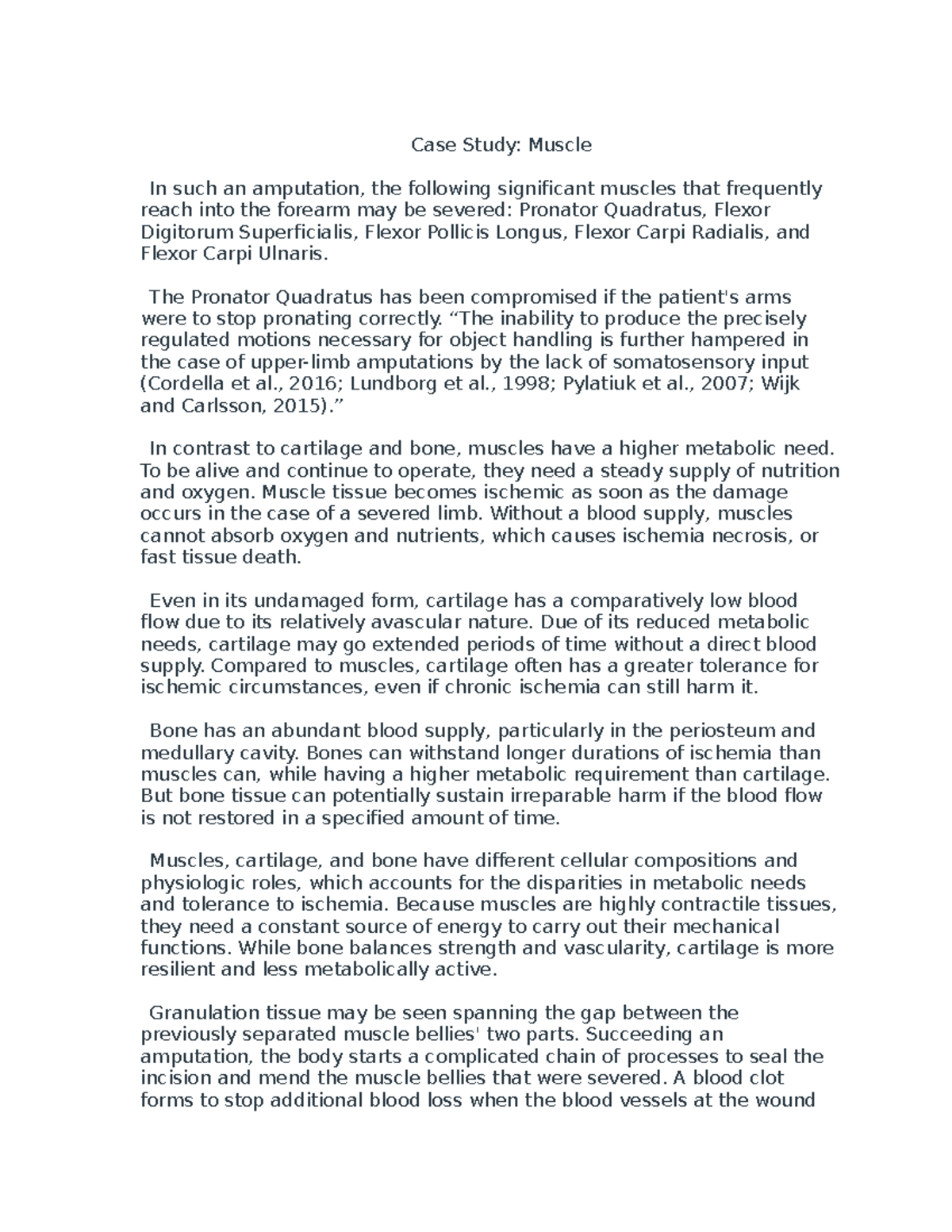 Case Study-muscle - Case study - Case Study: Muscle In such an ...