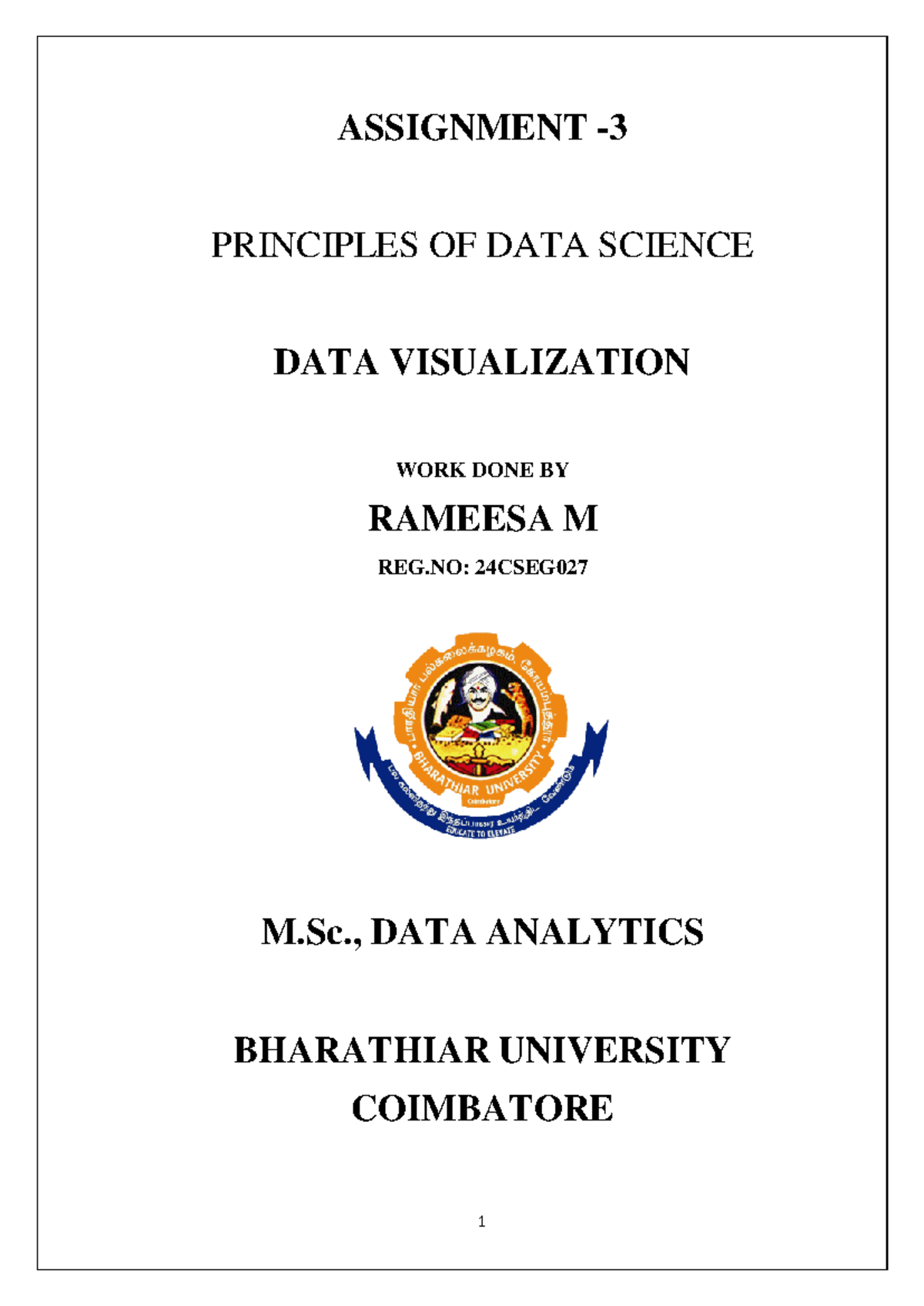 Healthcare data analysis - ASSIGNMENT - 3 PRINCIPLES OF DATA SCIENCE DATA VISUALIZATION WORK ...