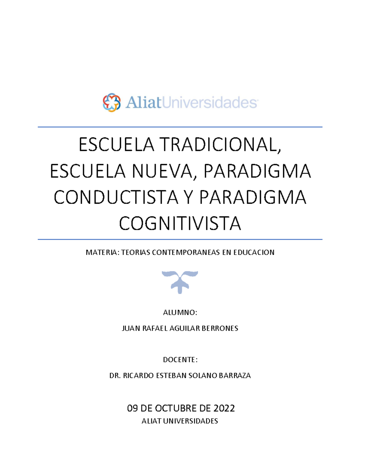 Cuadro comparativo Modelos pedagogicos - ESCUELA TRADICIONAL, ESCUELA ...