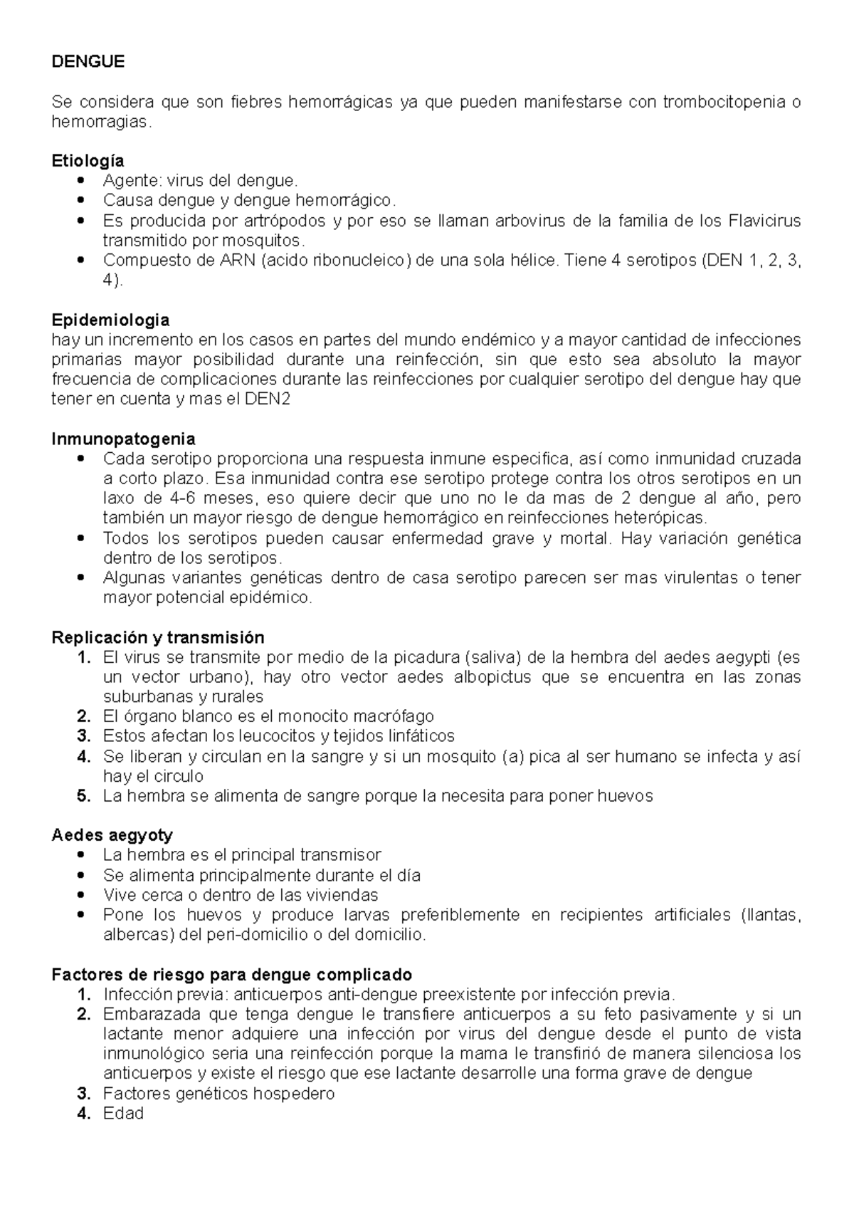 7. Dengue - DENGUE Se considera que son fiebres hemorrágicas ya que ...