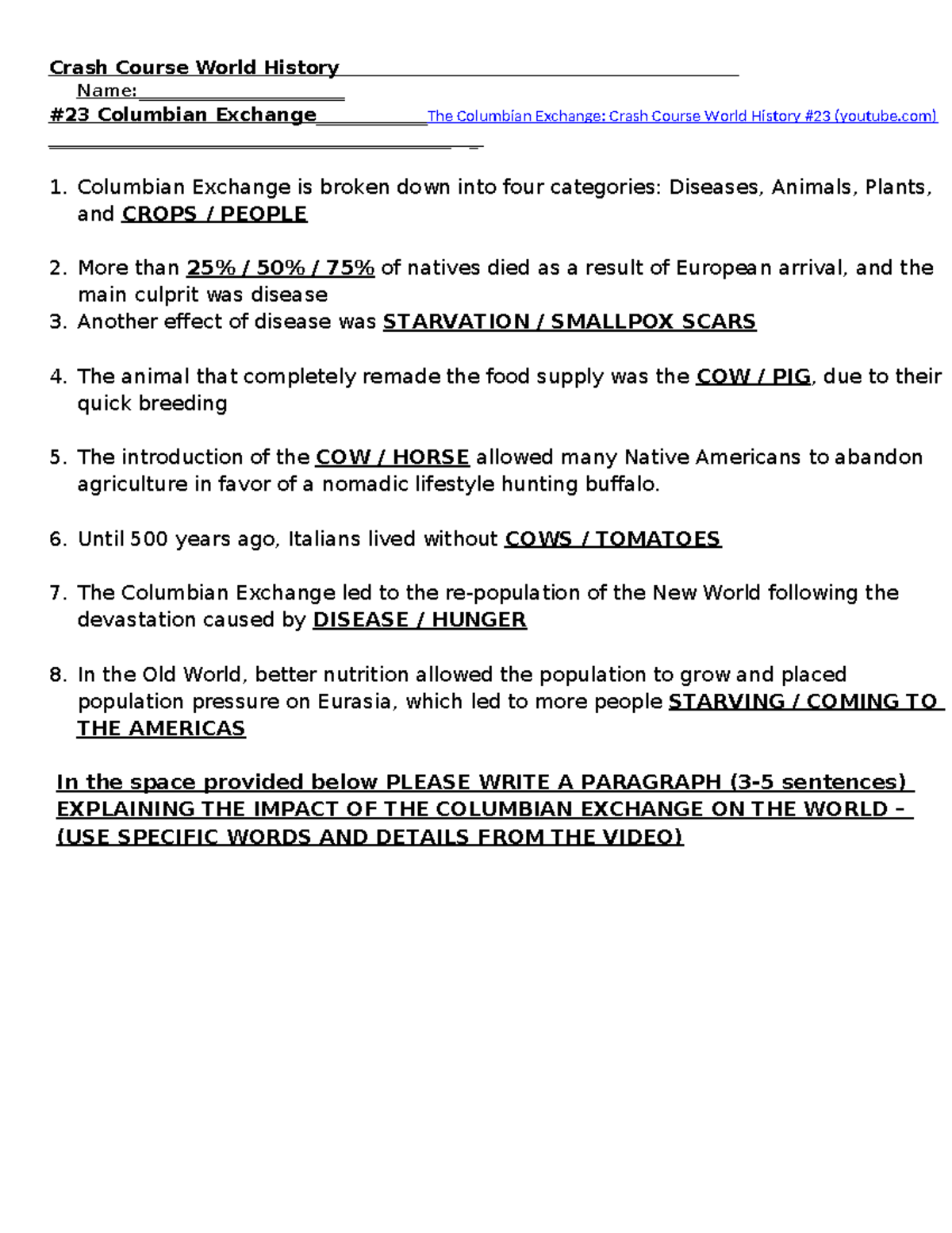 Crash Course 23 Columbian Exchange 2 - Crash Course World History Name