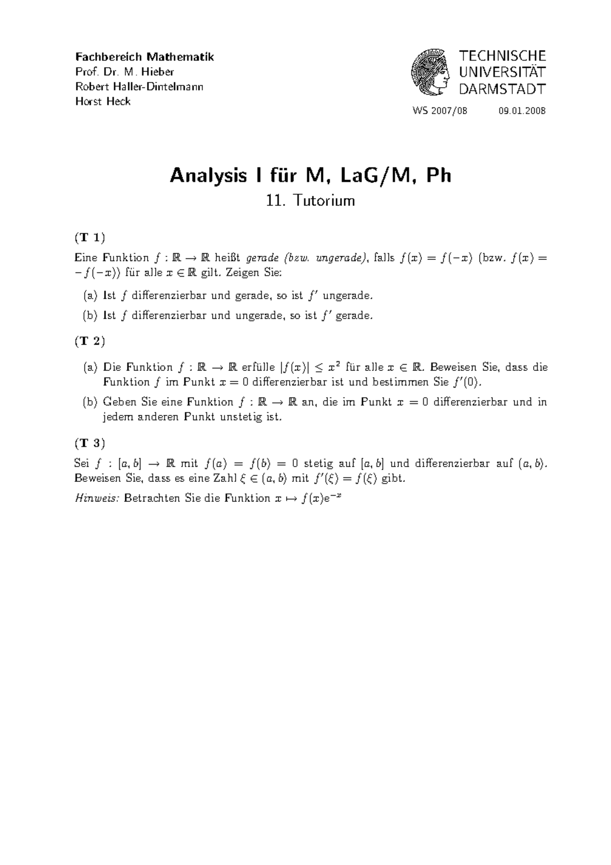 Tutorium 11 - mathe - Fachbereich Mathematik Prof. Dr. M. Hieber Robert ...