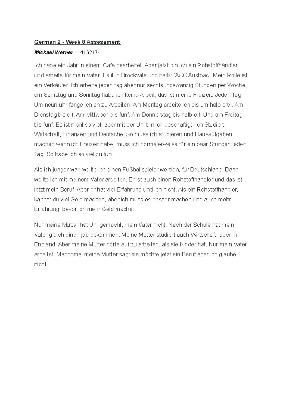 German 2 - Week 8 Assessment - German 2 - Week 8 Assessment Michael ...