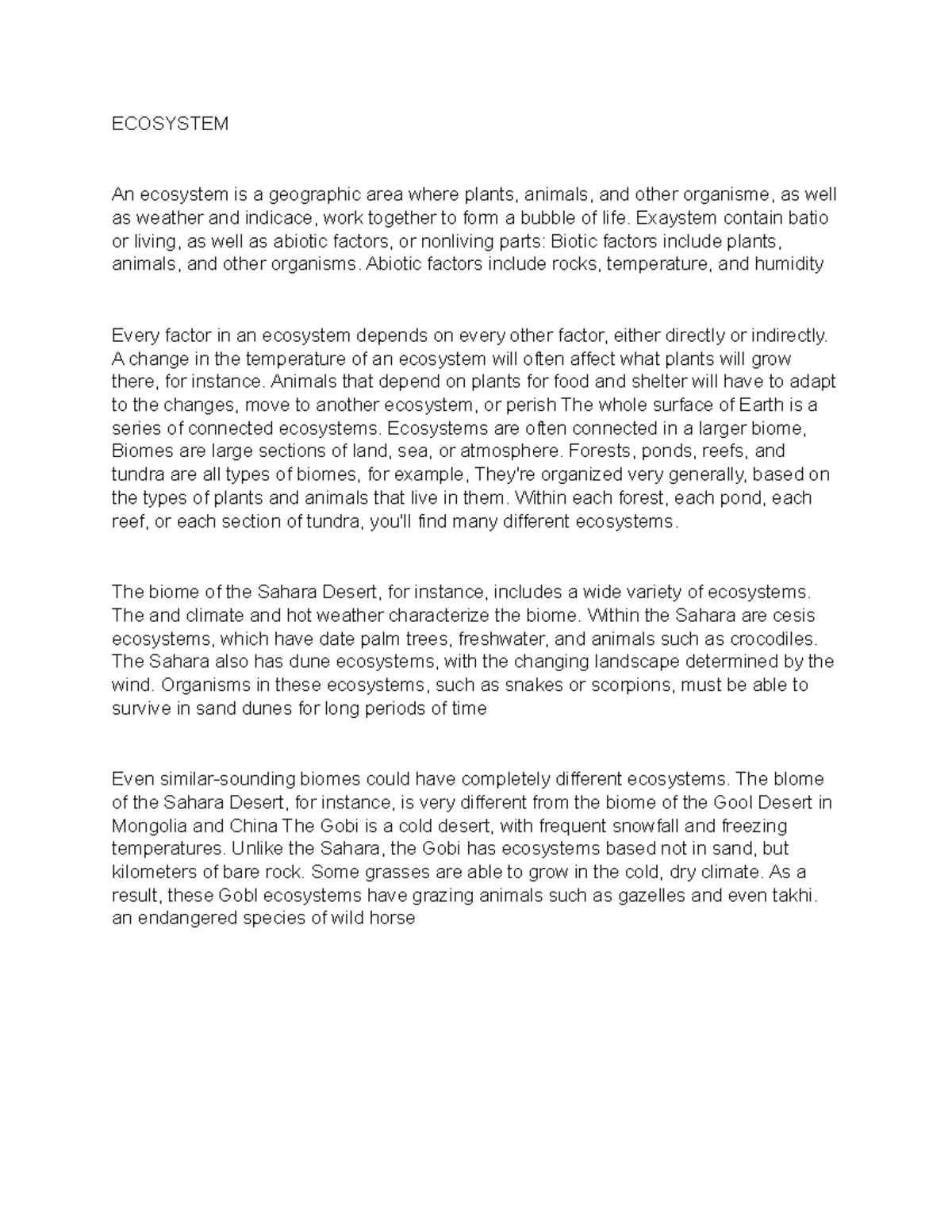 Ecosystem - notes - ECOSYSTEM An ecosystem is a geographic area where ...