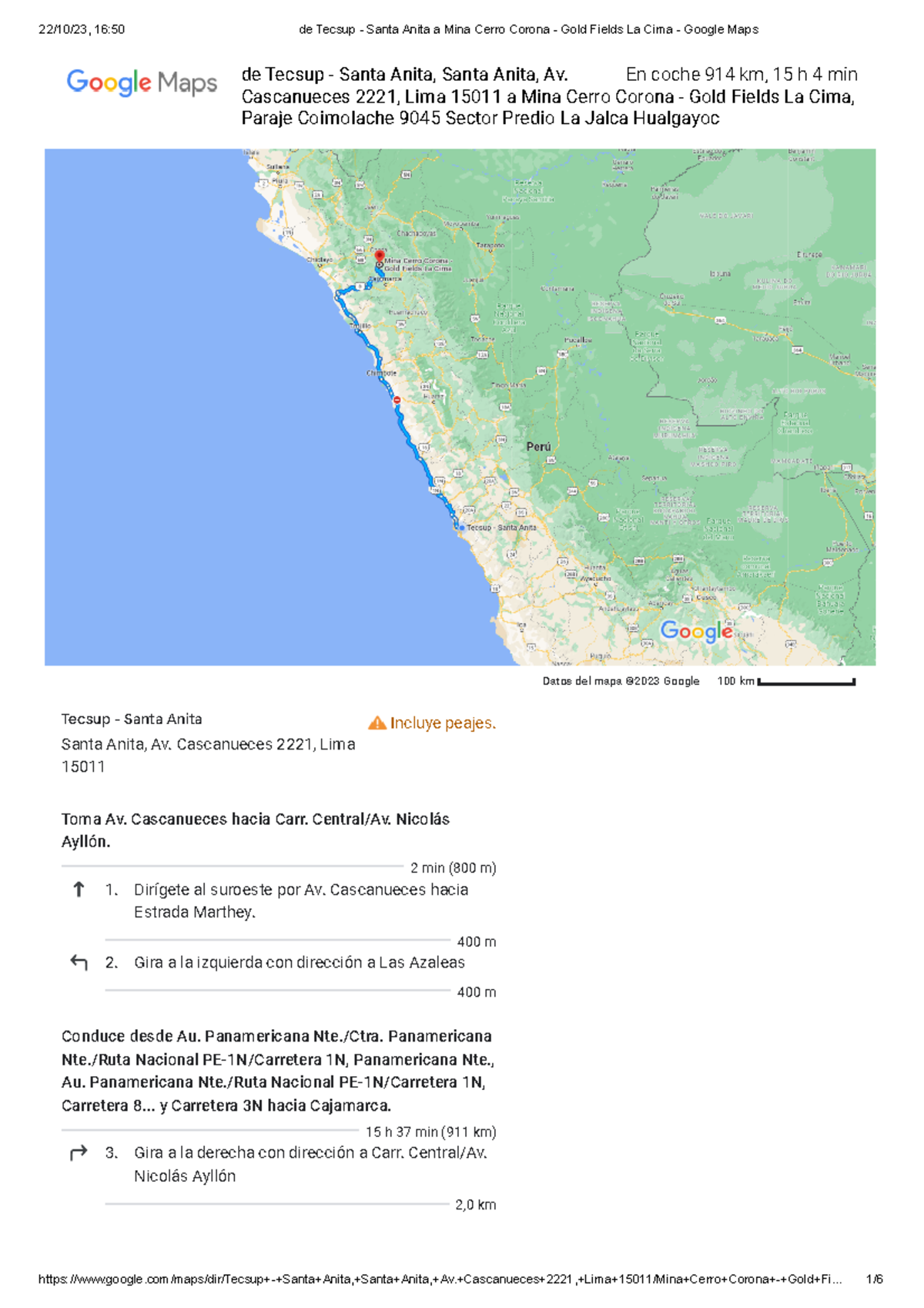 De Tecsup - Santa Anita a Mina Cerro Corona - Gold Fields La Cima - Google Maps - Datos del mapa ...
