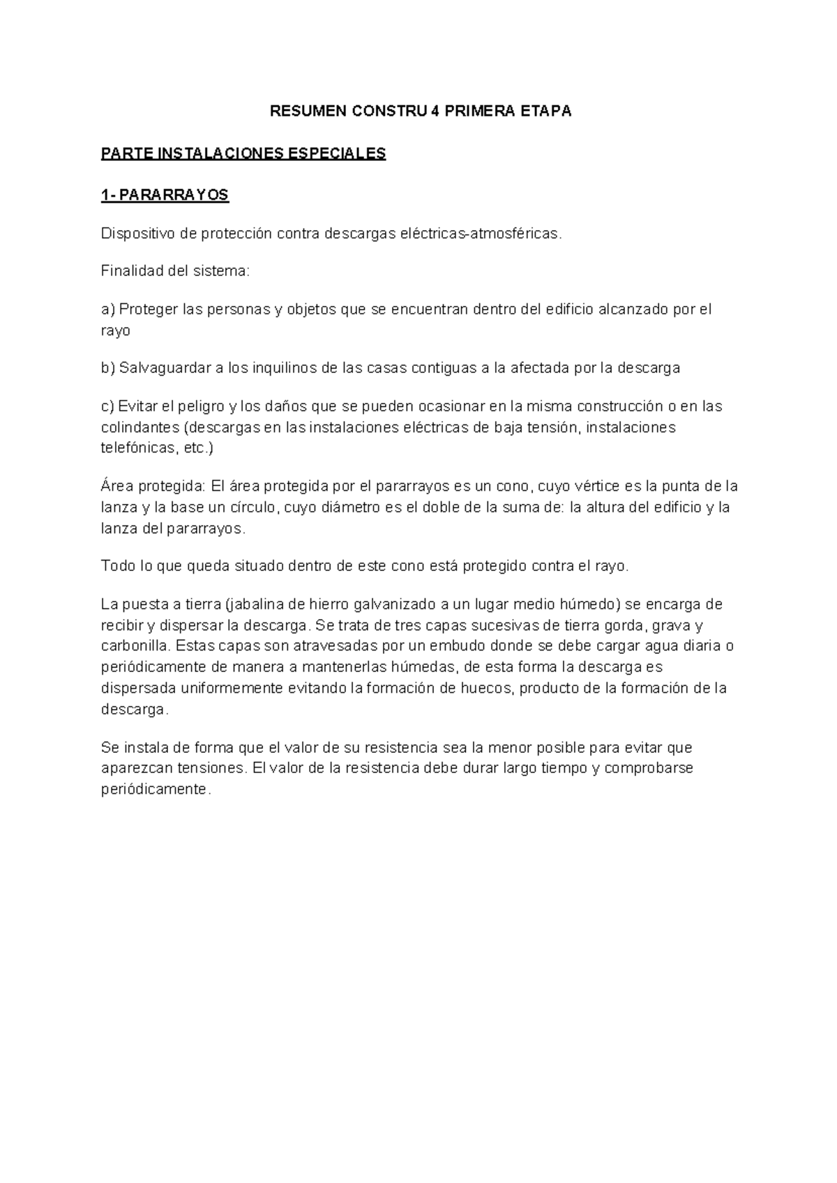 Constru 4 - RESUMEN CONSTRU 4 PRIMERA ETAPA PARTE INSTALACIONES ESPECIALES 1- PARARRAYOS ...