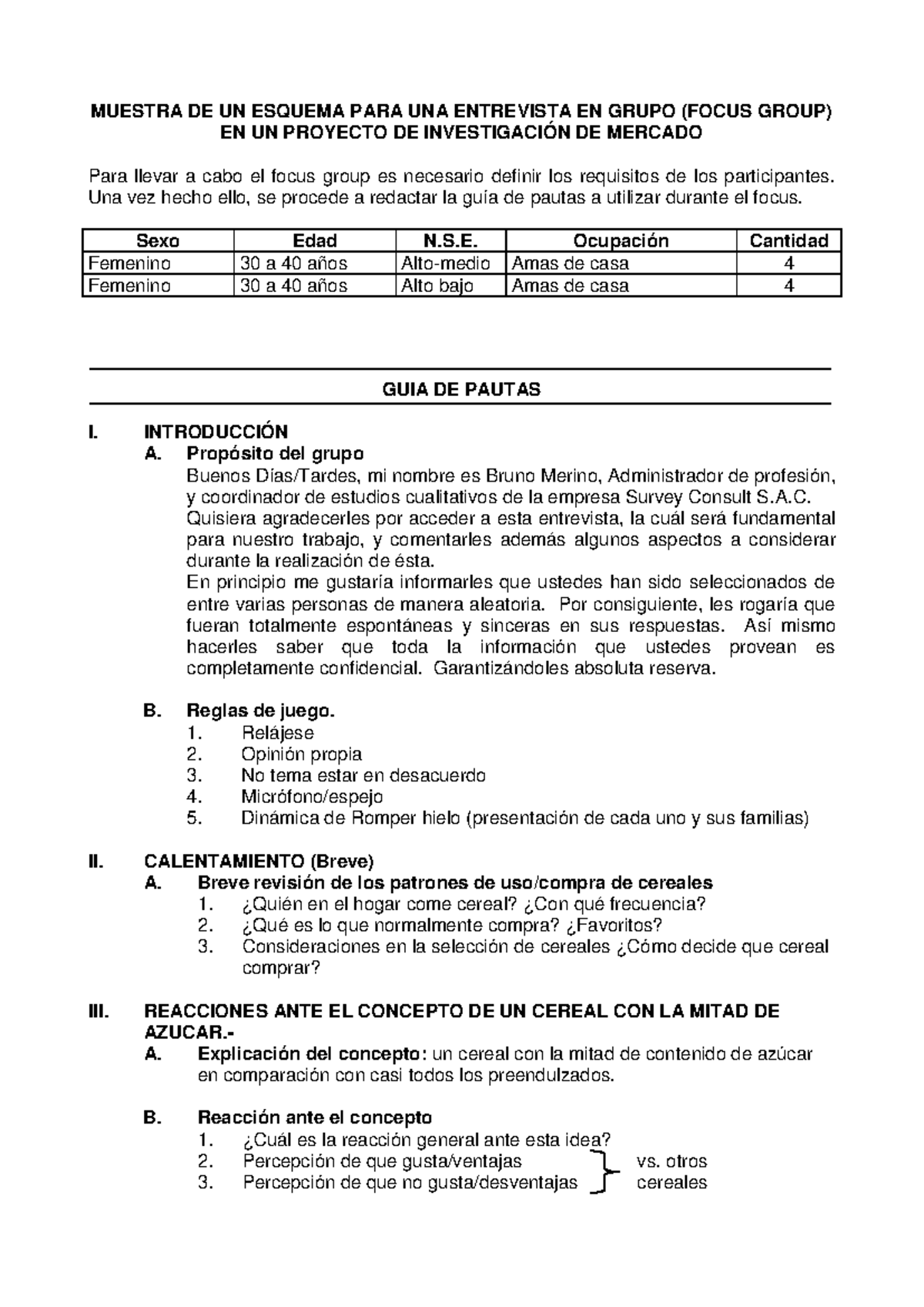 Guía de pautas Focus Group - MUESTRA DE UN ESQUEMA PARA UNA ENTREVISTA EN GRUPO (FOCUS GROUP) EN ...