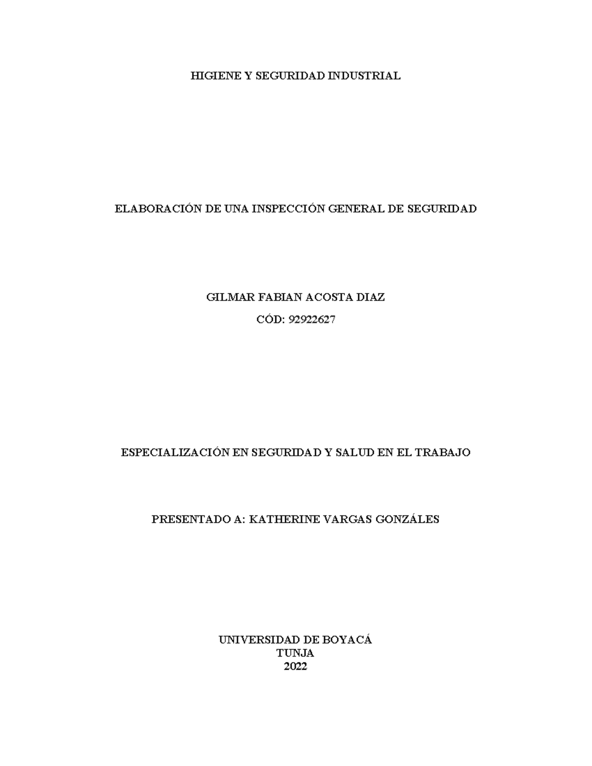 Acosta.diaz Gilmar.fabian Inspección general - HIGIENE Y SEGURIDAD ...