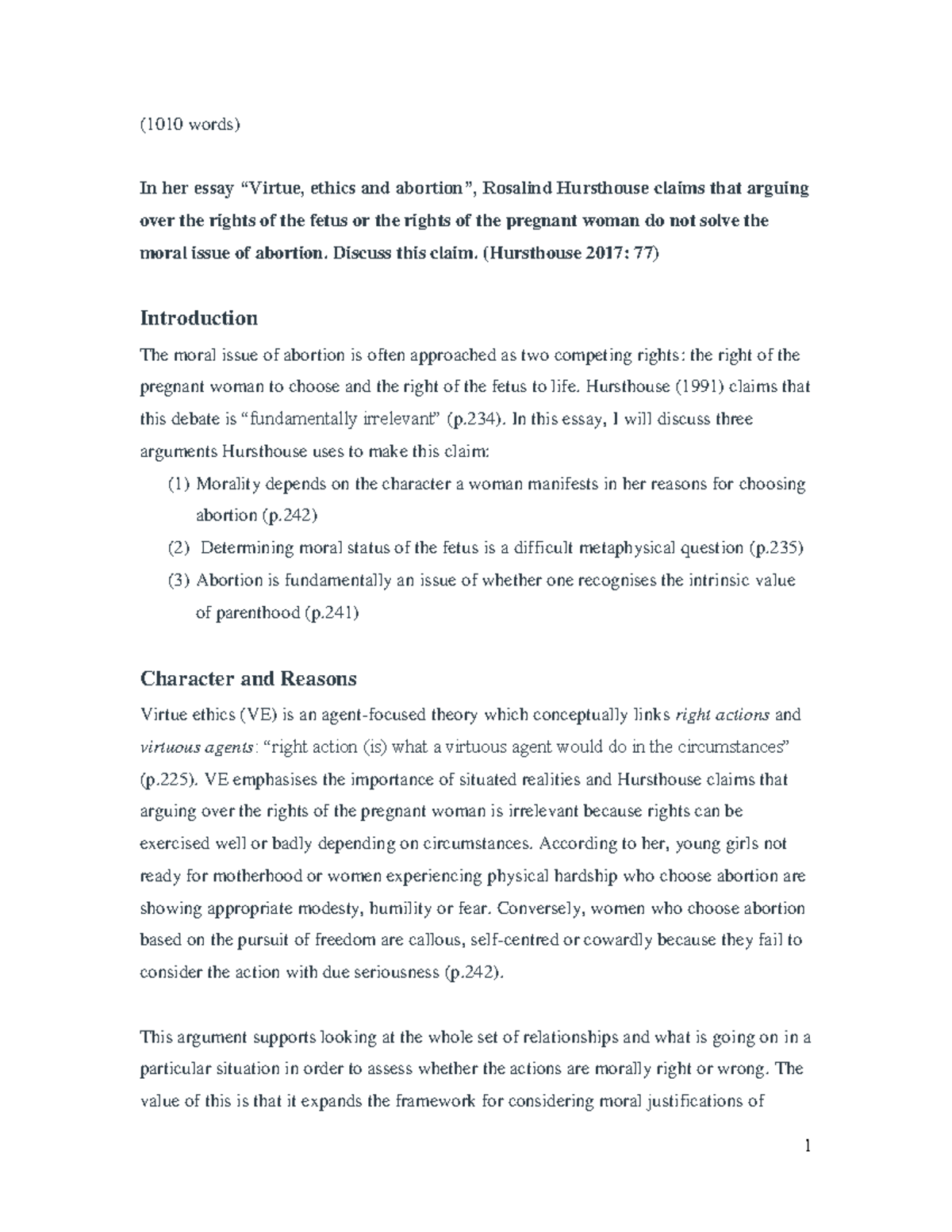 Argumentative Essay (Hursthouse) - (1010 words) In her essay “Virtue ...