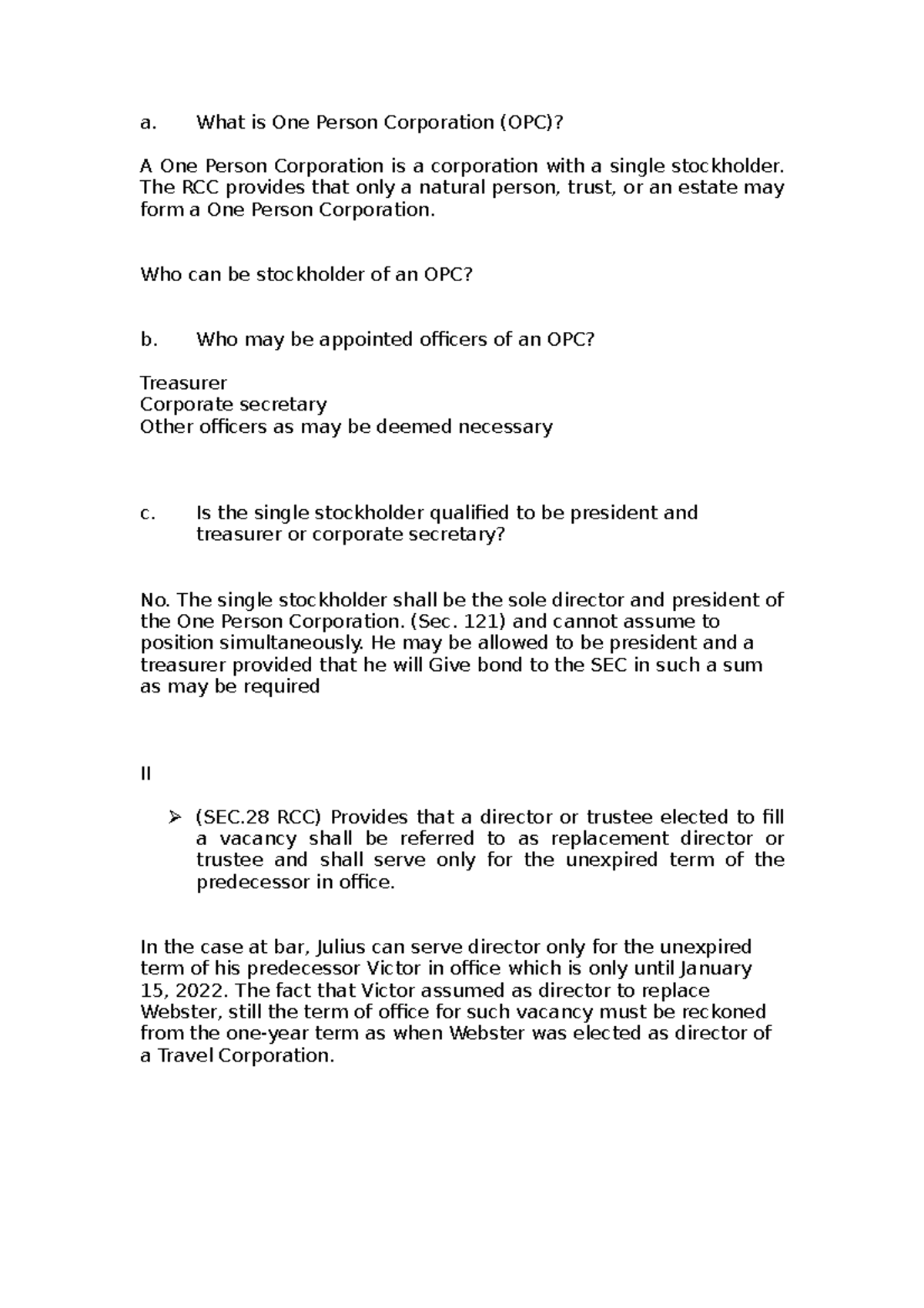 Corp - Lecture notes - a. What is One Person Corporation (OPC)? A One ...