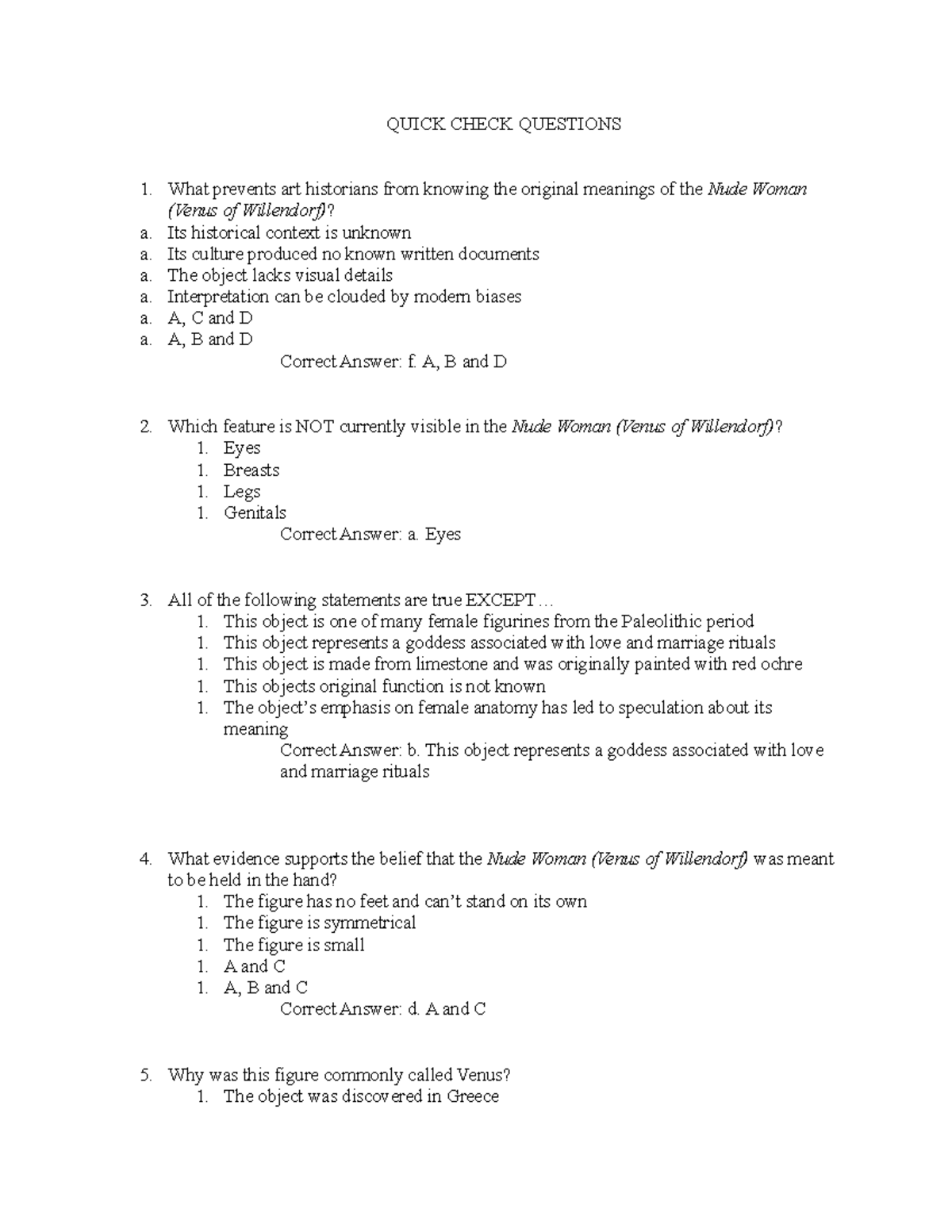 ARTH1010 Module 1 Quick Check Questions - QUICK CHECK QUESTIONS What prevents art historians ...