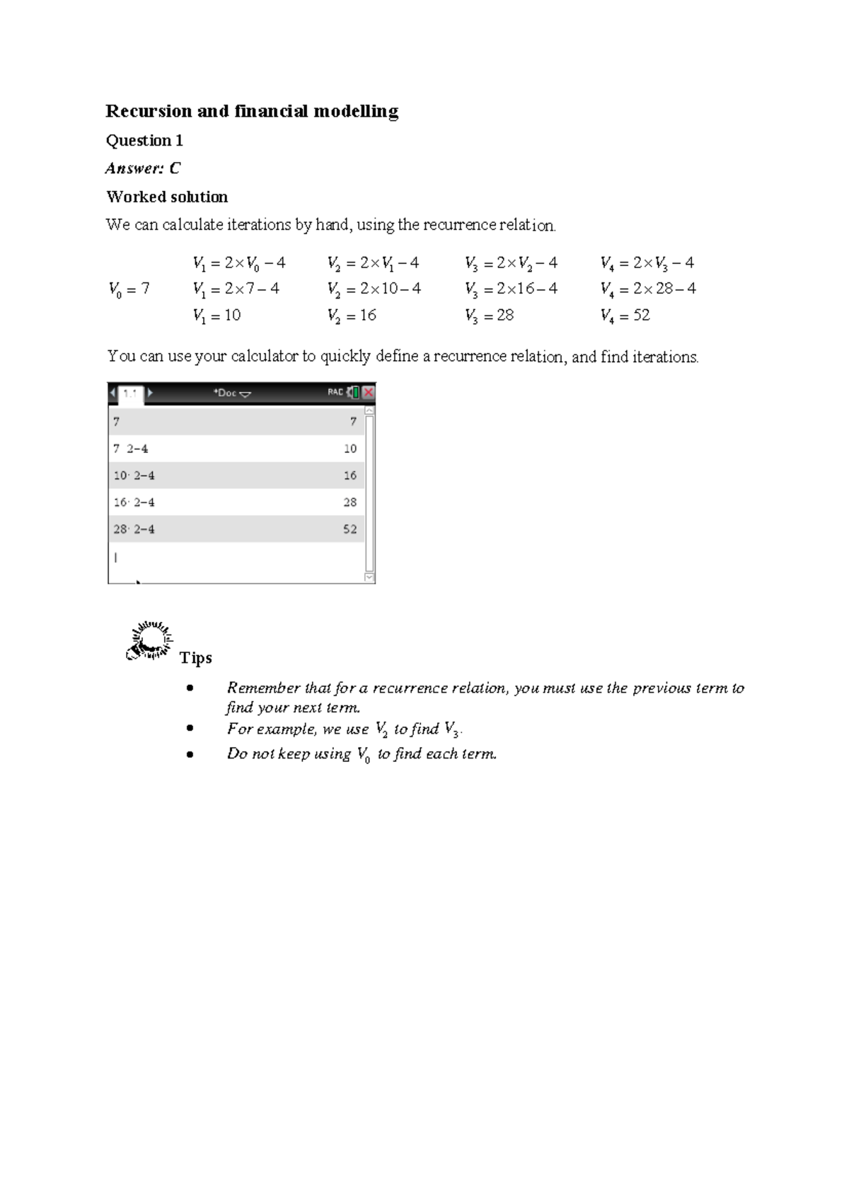 Tracey A ans - math - Recursion and financial modelling Question 1 Answer: C Worked solution We ...