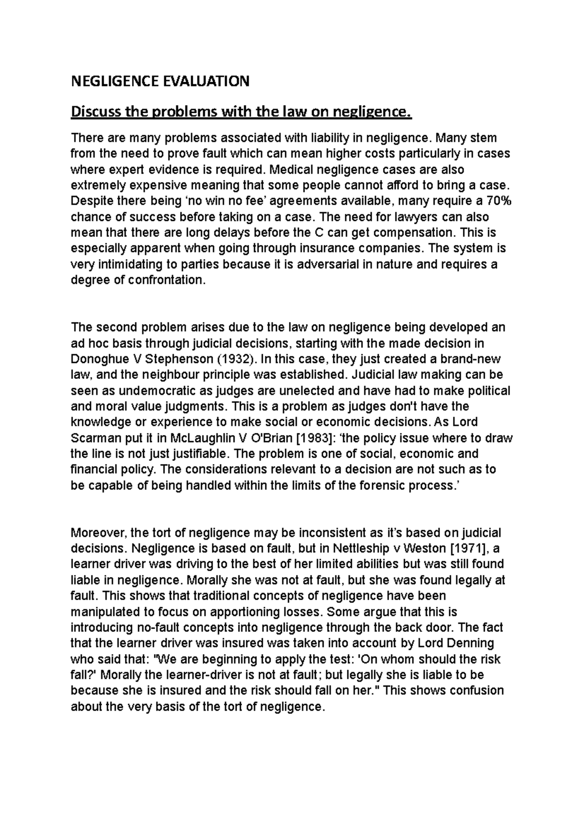 Negligence Evaluation- Discuss the problems with the law on negligence ...