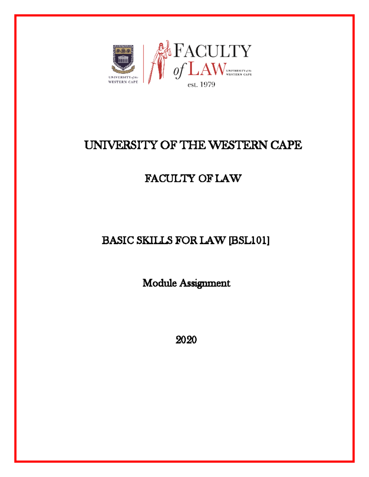 BSL101 Assignment 2020 - UNIVERSITY OF THE WESTERN CAPE FACULTY OF LAW ...