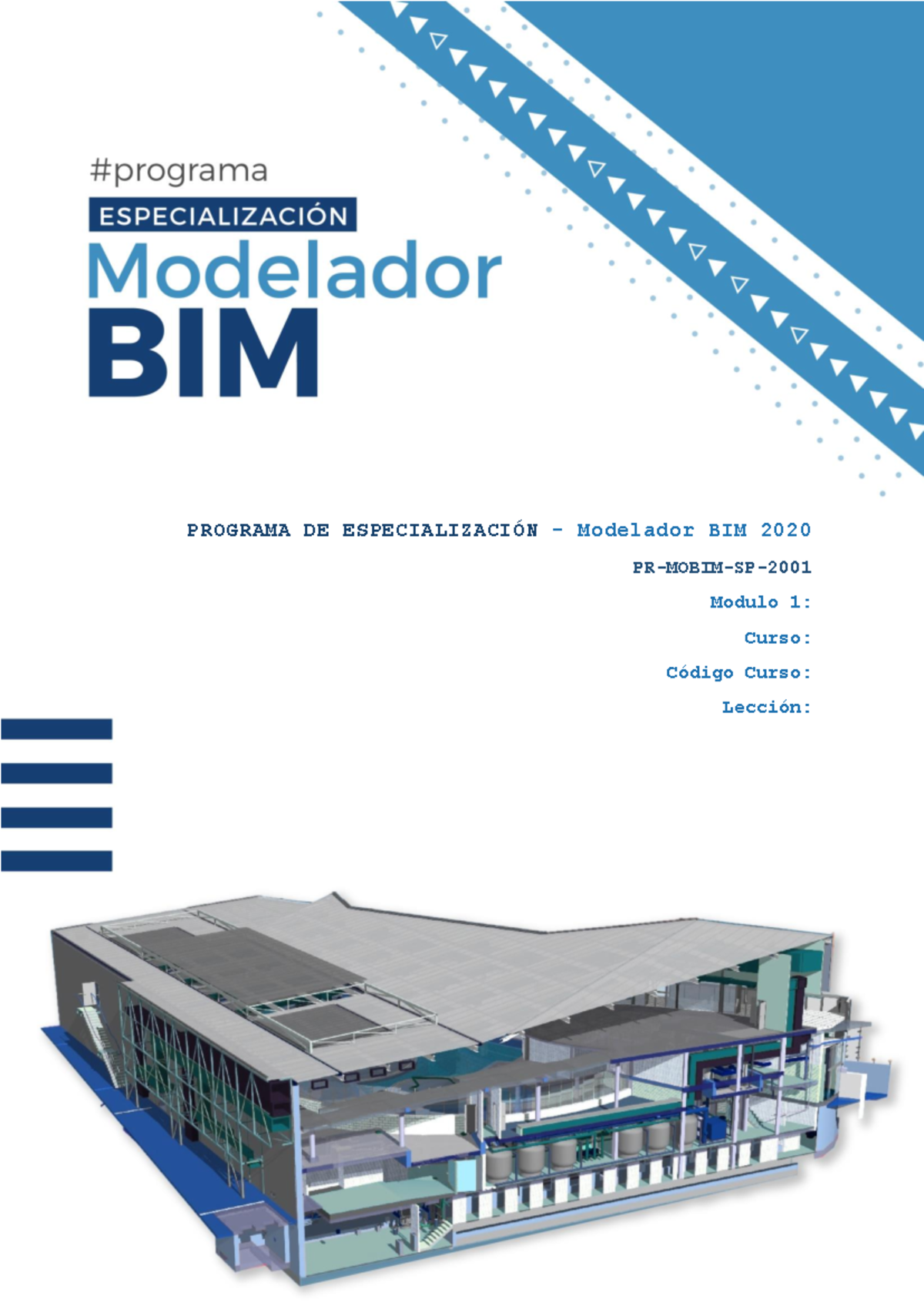 Metrados con BIM - PROGRAMA DE ESPECIALIZACIÓN - Modelador BIM 2020 PR-MOBIM-SP- 2001 Modulo 1 ...