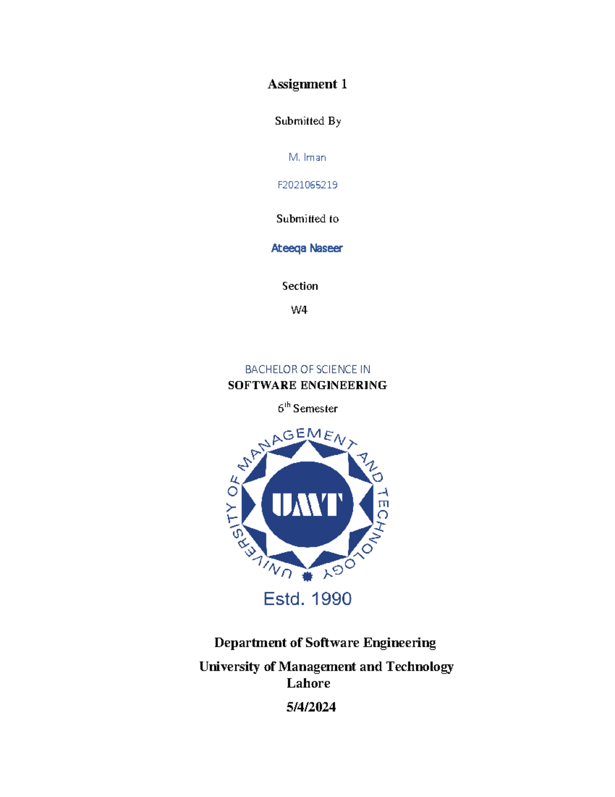 Assignment 1 - Software engineering - Iman F Submitted to Ateeqa Naseer ...