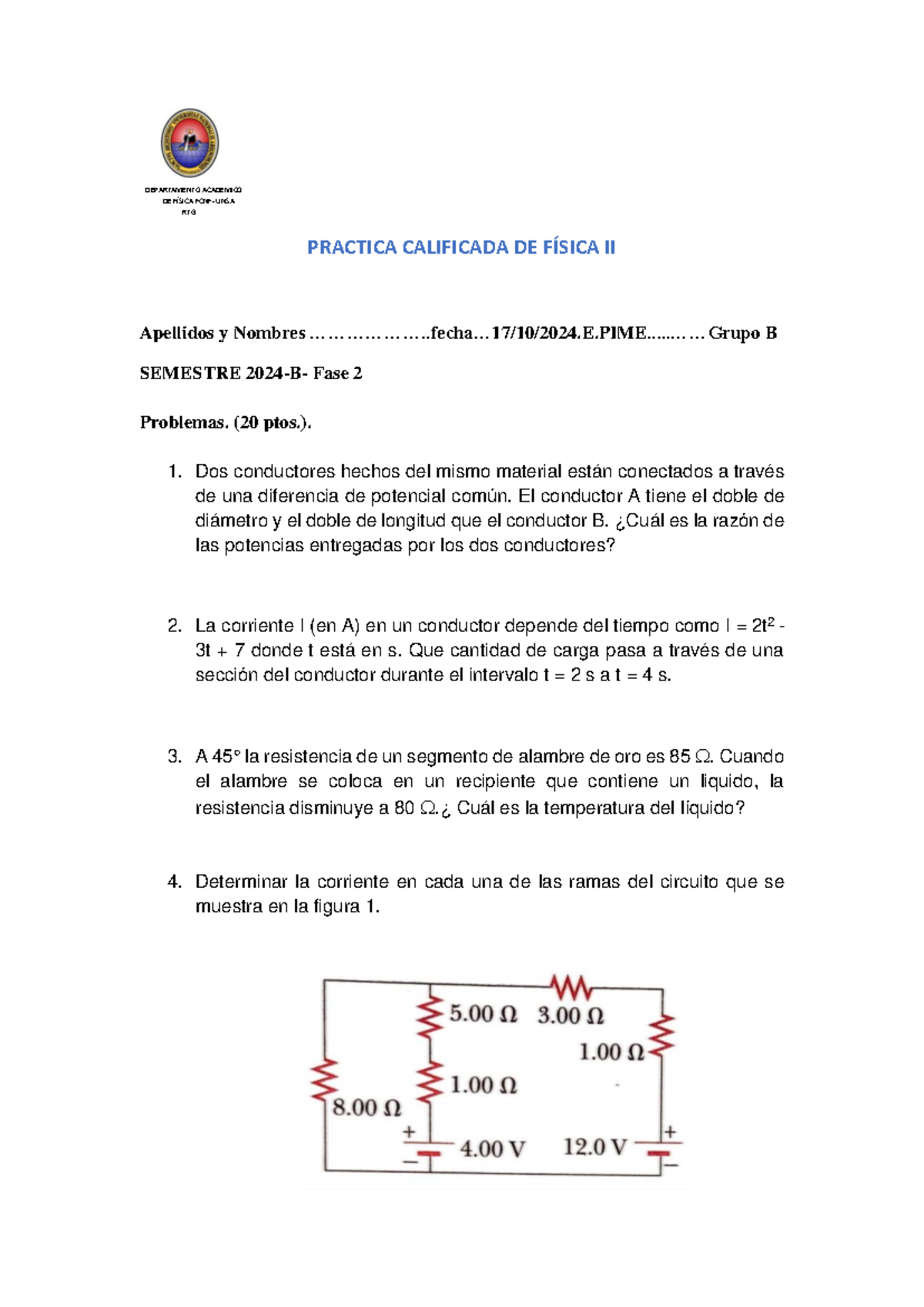 Pr Ã¡ctica calificada fase 2 2024-B - DEPARTAMENTO ACADEMICO DE FÍSICA FCNF- UNSA RTG PRACTICA ...
