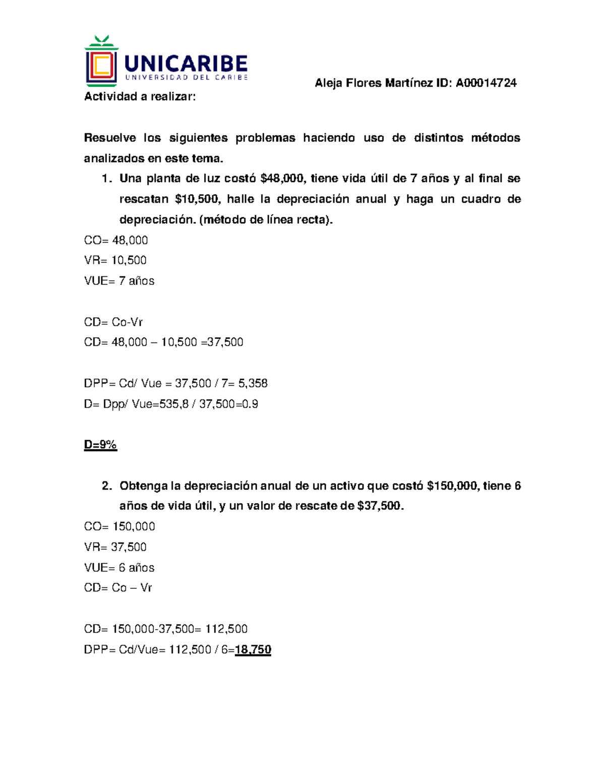 Resolución de problemas 2 - Aleja Flores Martínez ID: A Actividad a ...