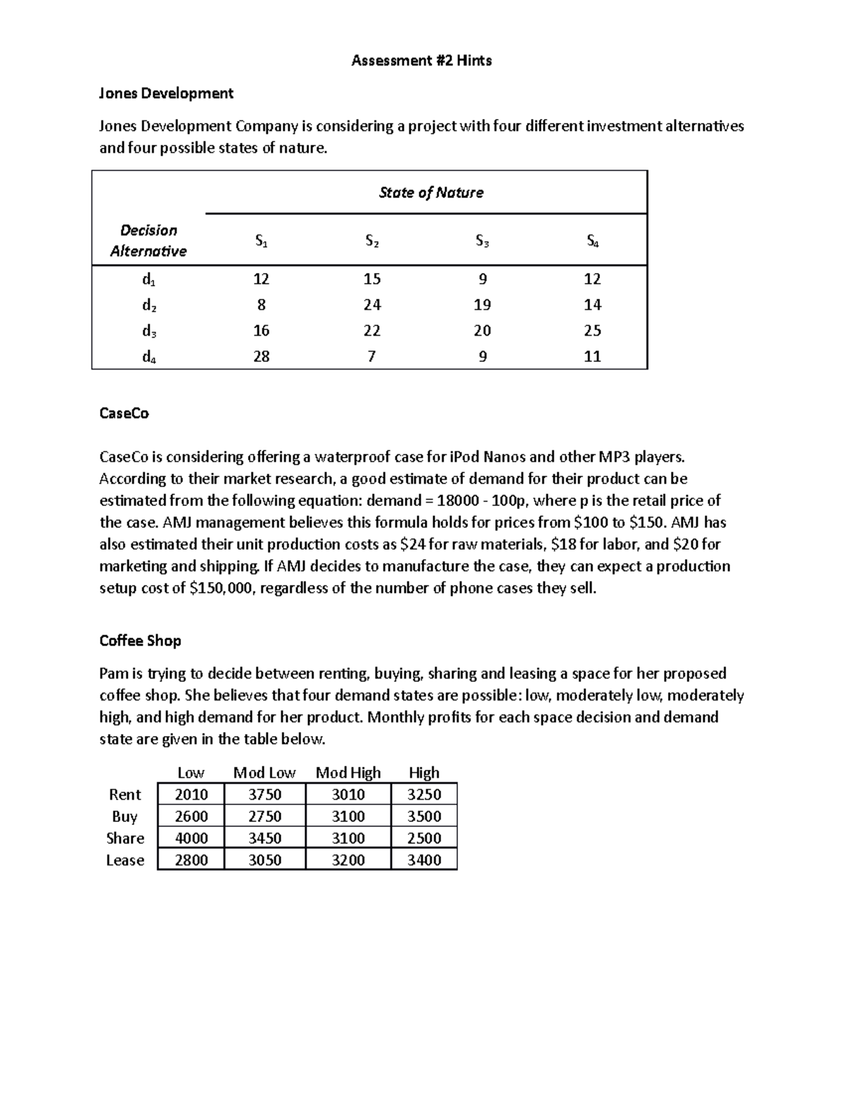 A2 Hints - Assessment #2 Hints Jones Development Jones Development ...