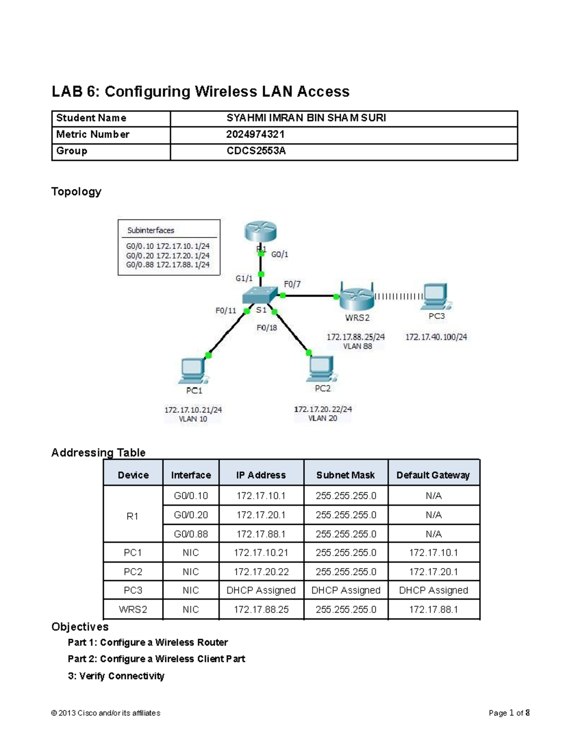 Syahmi Imran Bin Sham Suri Lab06 WLAN - LAB 6: Configuring Wireless LAN Access Student Name ...