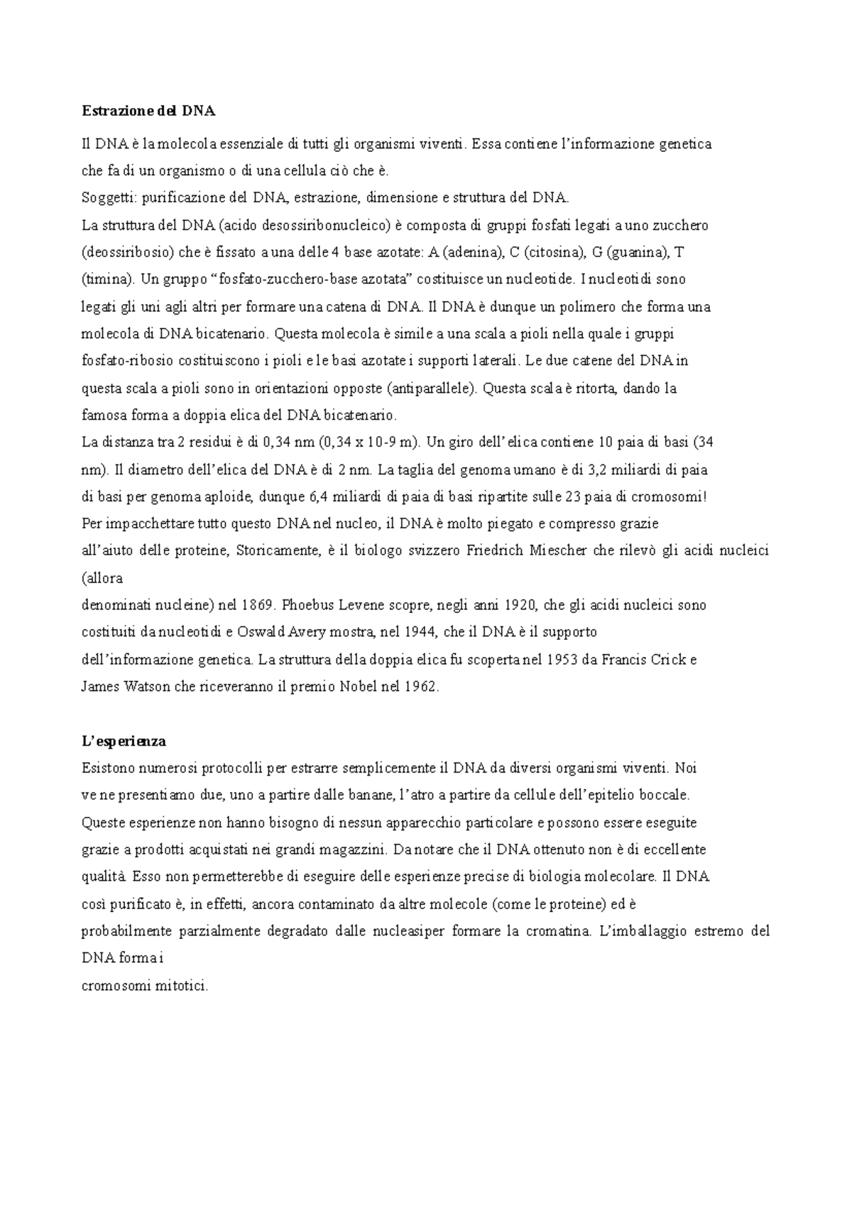 Estrazione del DNA - appunti chimica - Estrazione del DNA Il DNA è la ...