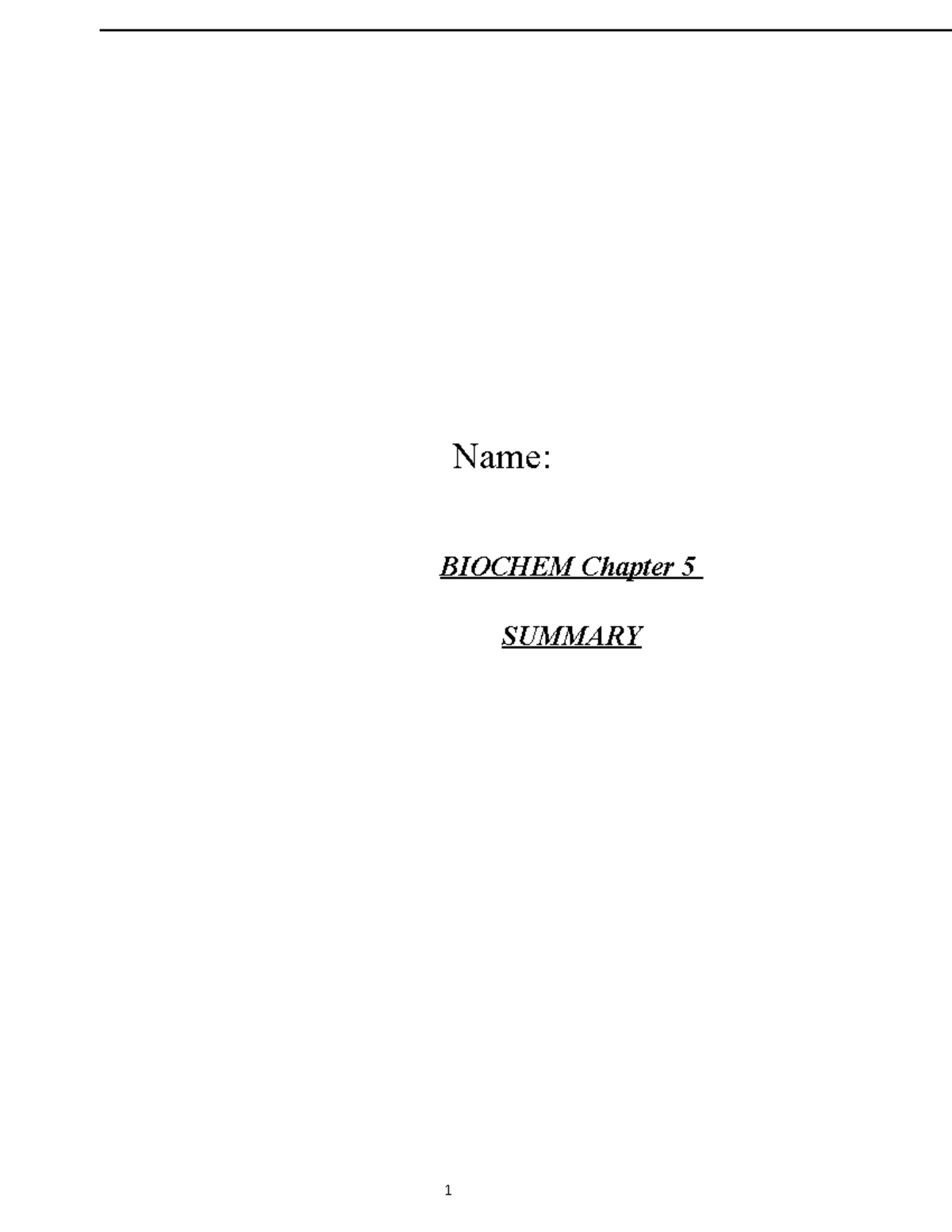 9763668 Chapter 5 Study Notes.docx - Name: BIOCHEM Chapter 5 SUMMARY ...
