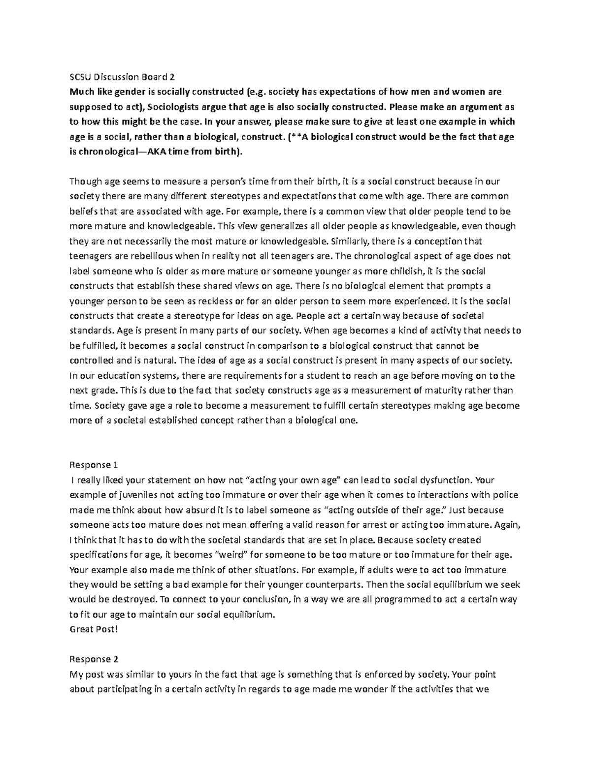 Sociology Discussion Board 2 - SCSU Discussion Board 2 Much like gender ...